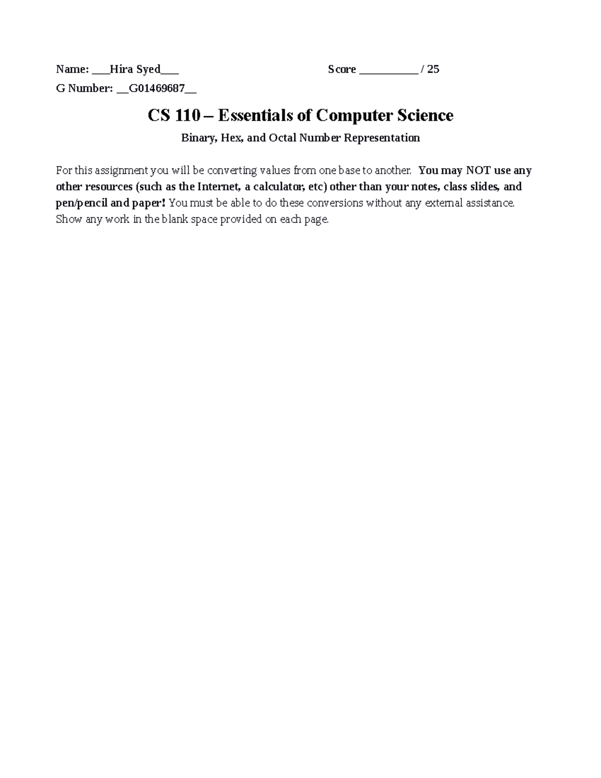 Binary Hex Octal F23 - homework - Name: Hira Syed Score __________ / 25 ...