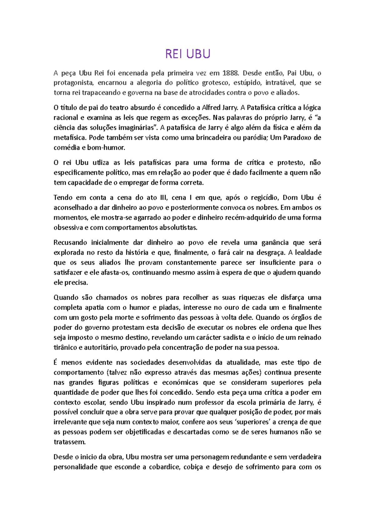 Rei Ubu - comentário à peça Rei Ubu - REI UBU A peça Ubu Rei foi ...