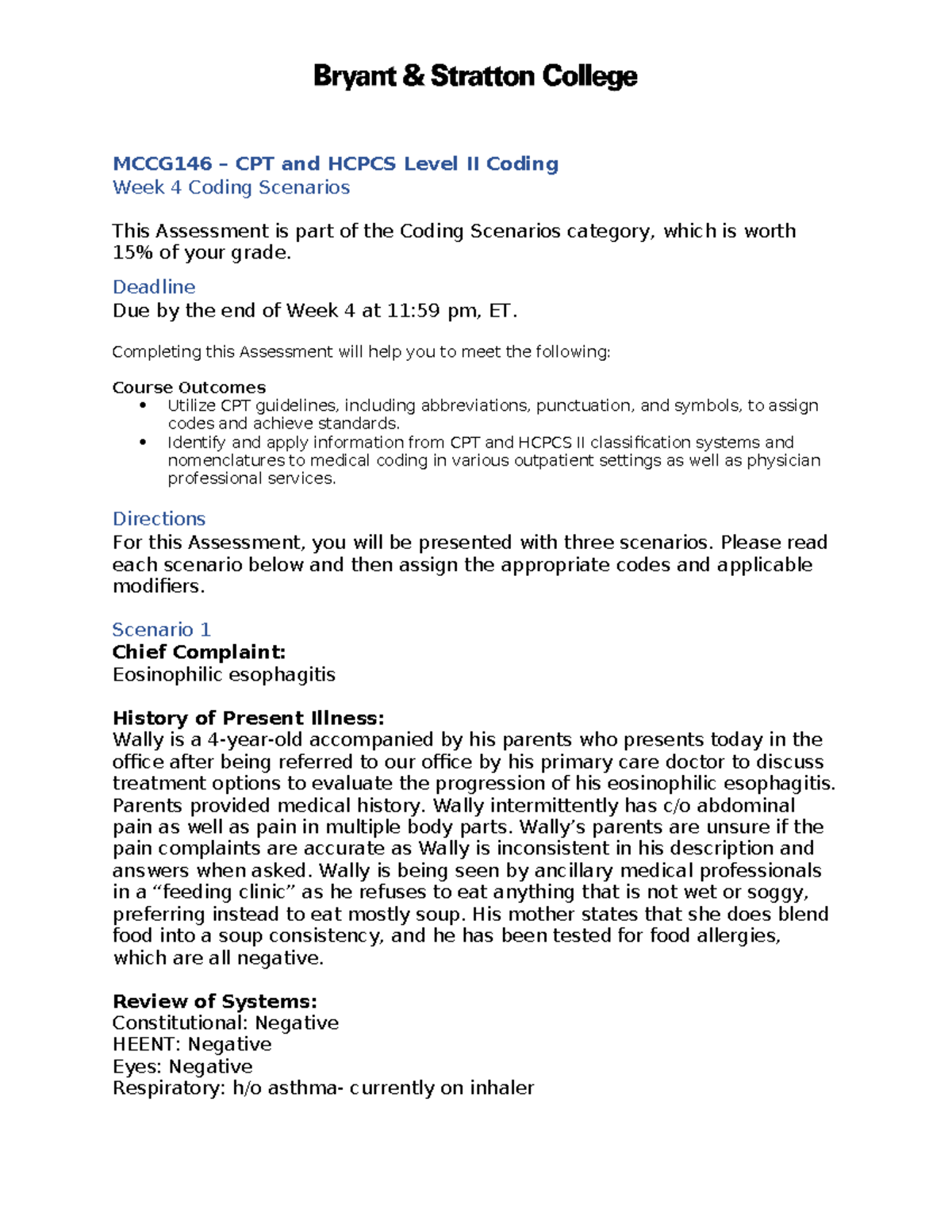 MCCG146 - Week 4 Coding Scenarios - MCCG146 – CPT and HCPCS Level II Coding Week 4 Coding ...