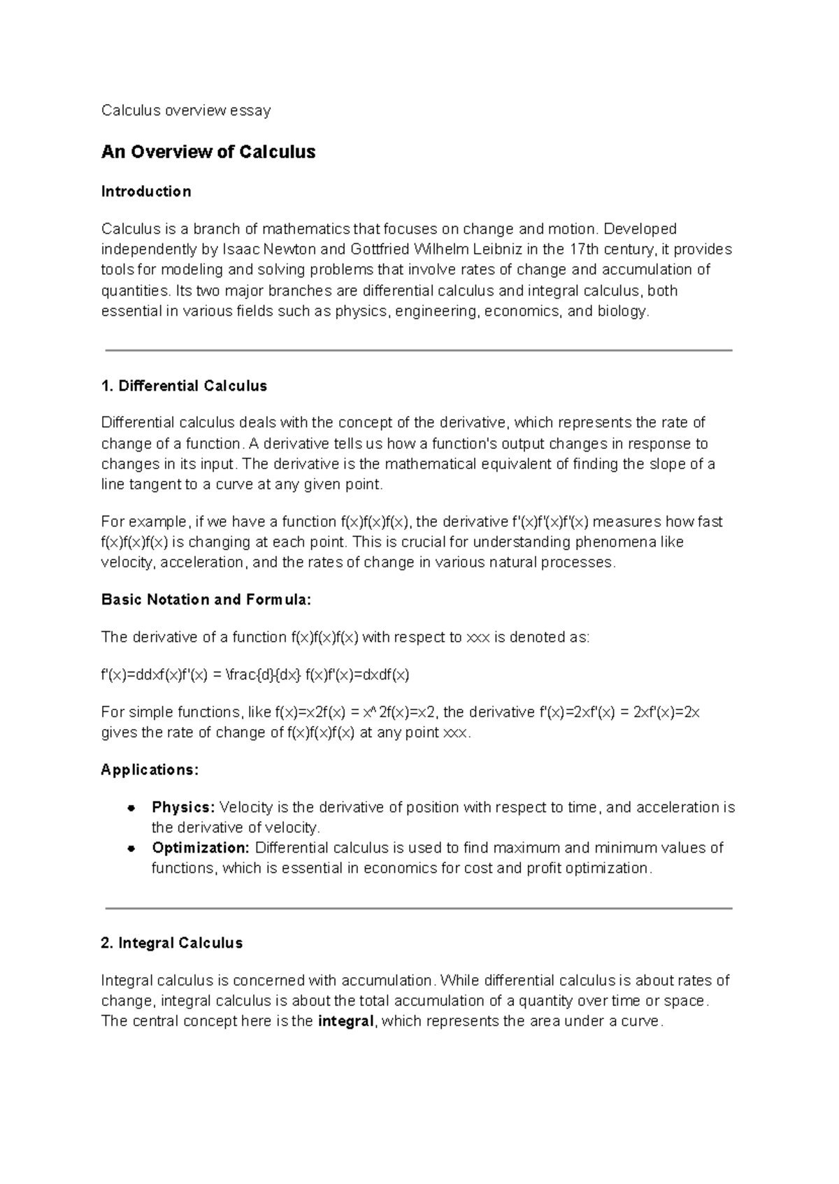 Calculus overview essay - Developed independently by Isaac Newton and ...