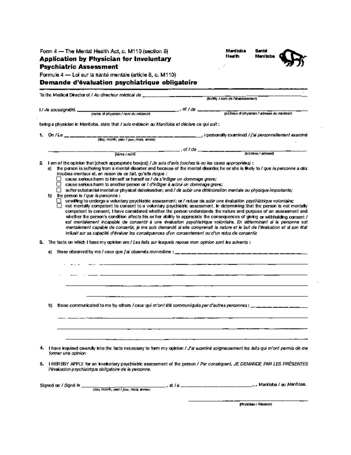 Form 4 - Form 4 for psych eval - Form 4 - The Mental Health Act, c ...