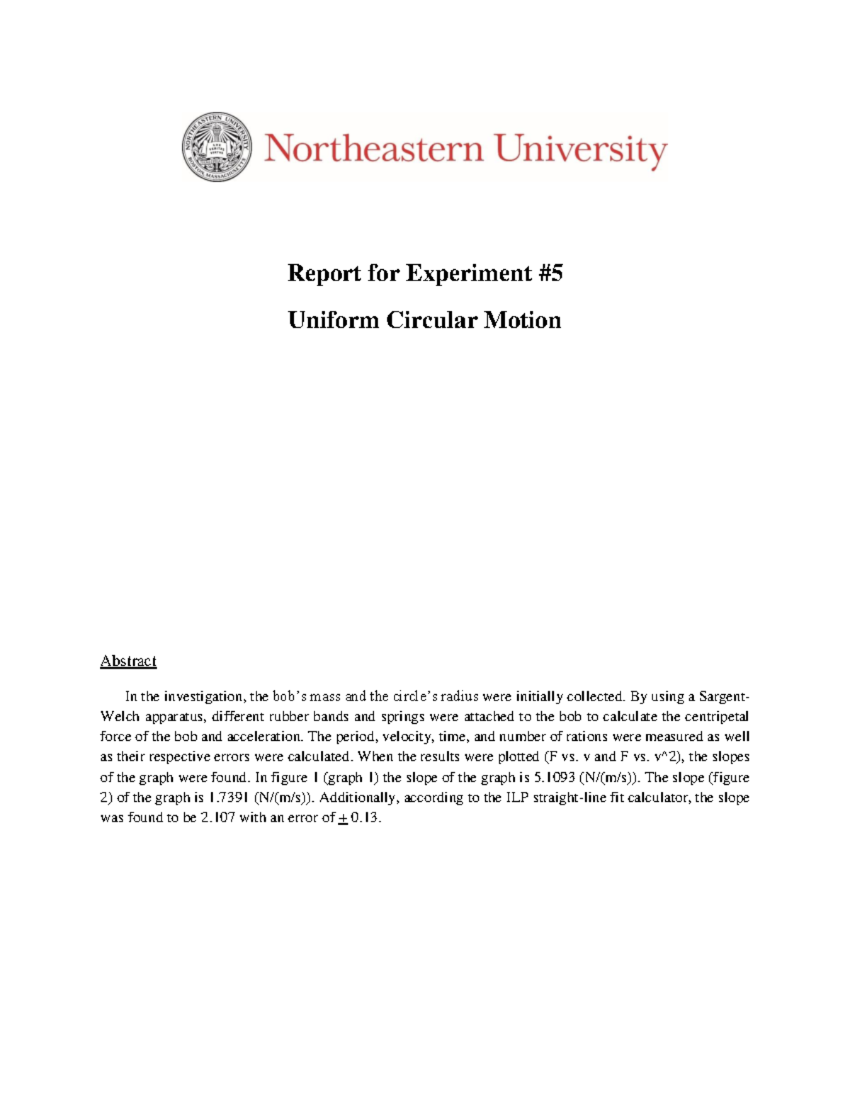 Lab Report 3 notes - Report for Experiment Uniform Circular Motion ...