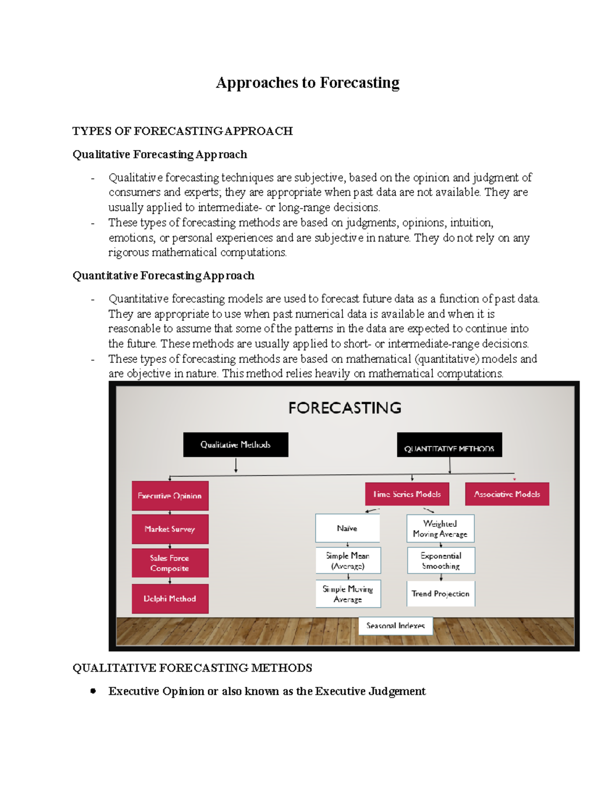 Approaches To Forecasting Approaches To Forecasting Types Of