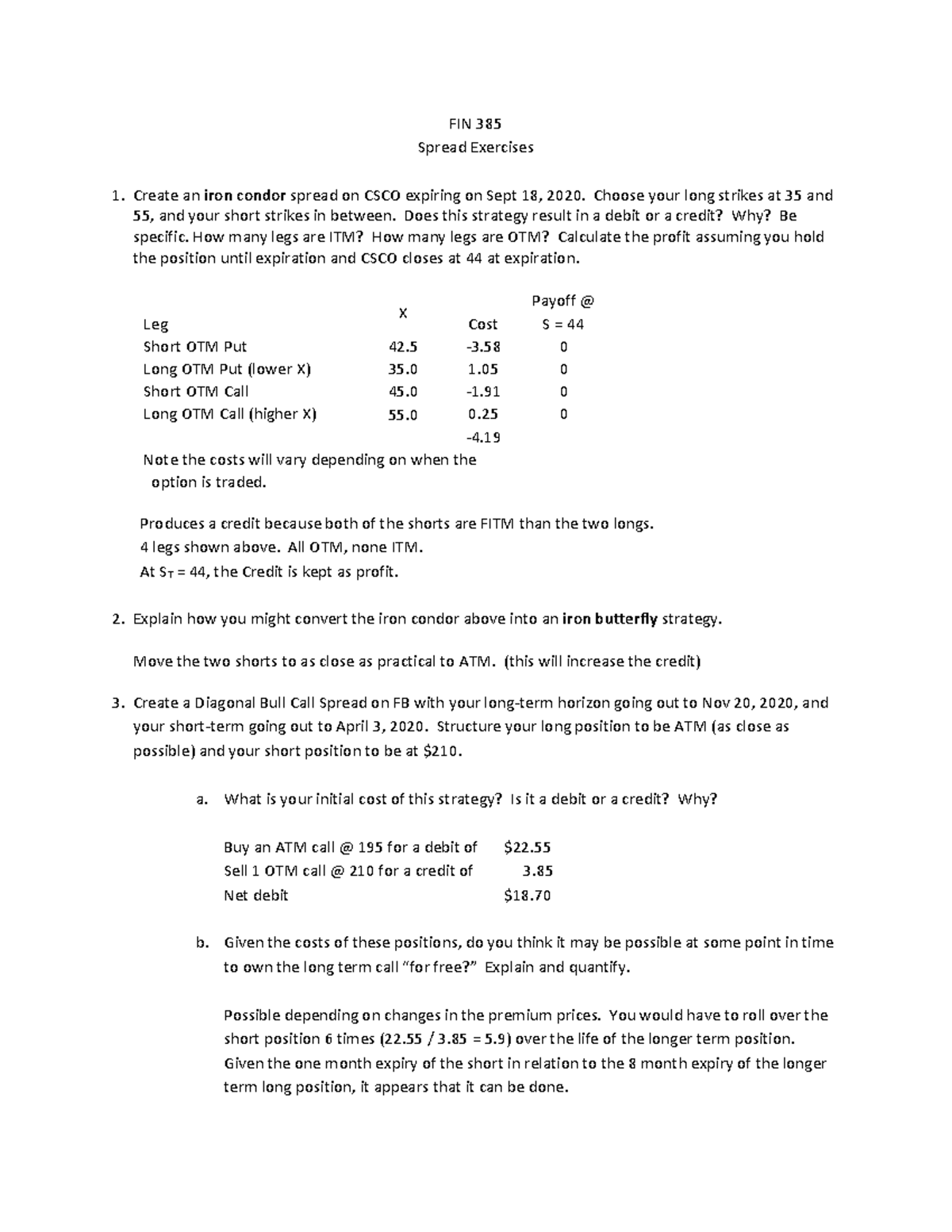 Cisco Iron Spread Exercises 02-25-20 Solutions - Warning: TT: undefined function: 32 FIN 385 ...