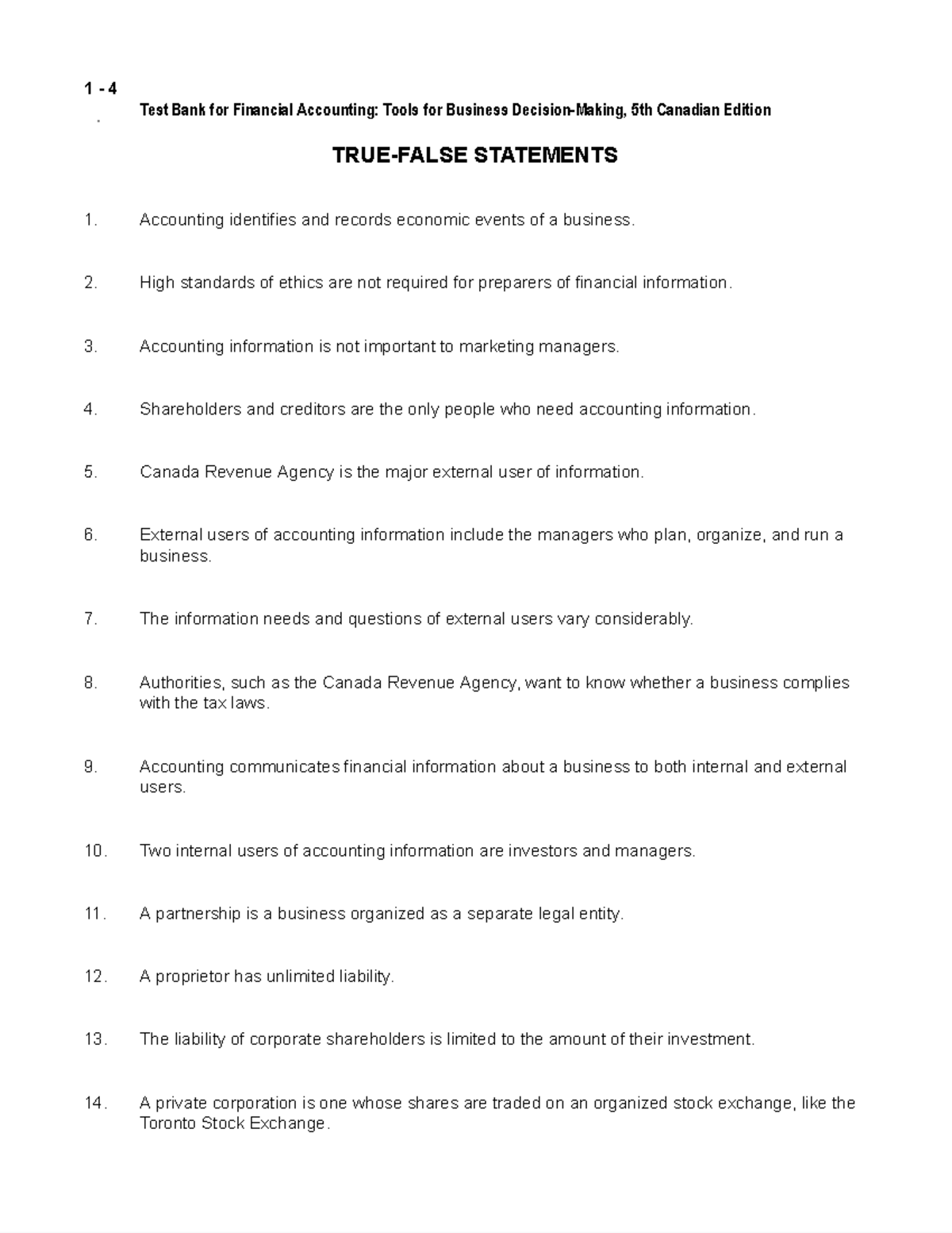 CH 1 MOS - question bank - Test Bank for Financial Accounting: Tools ...