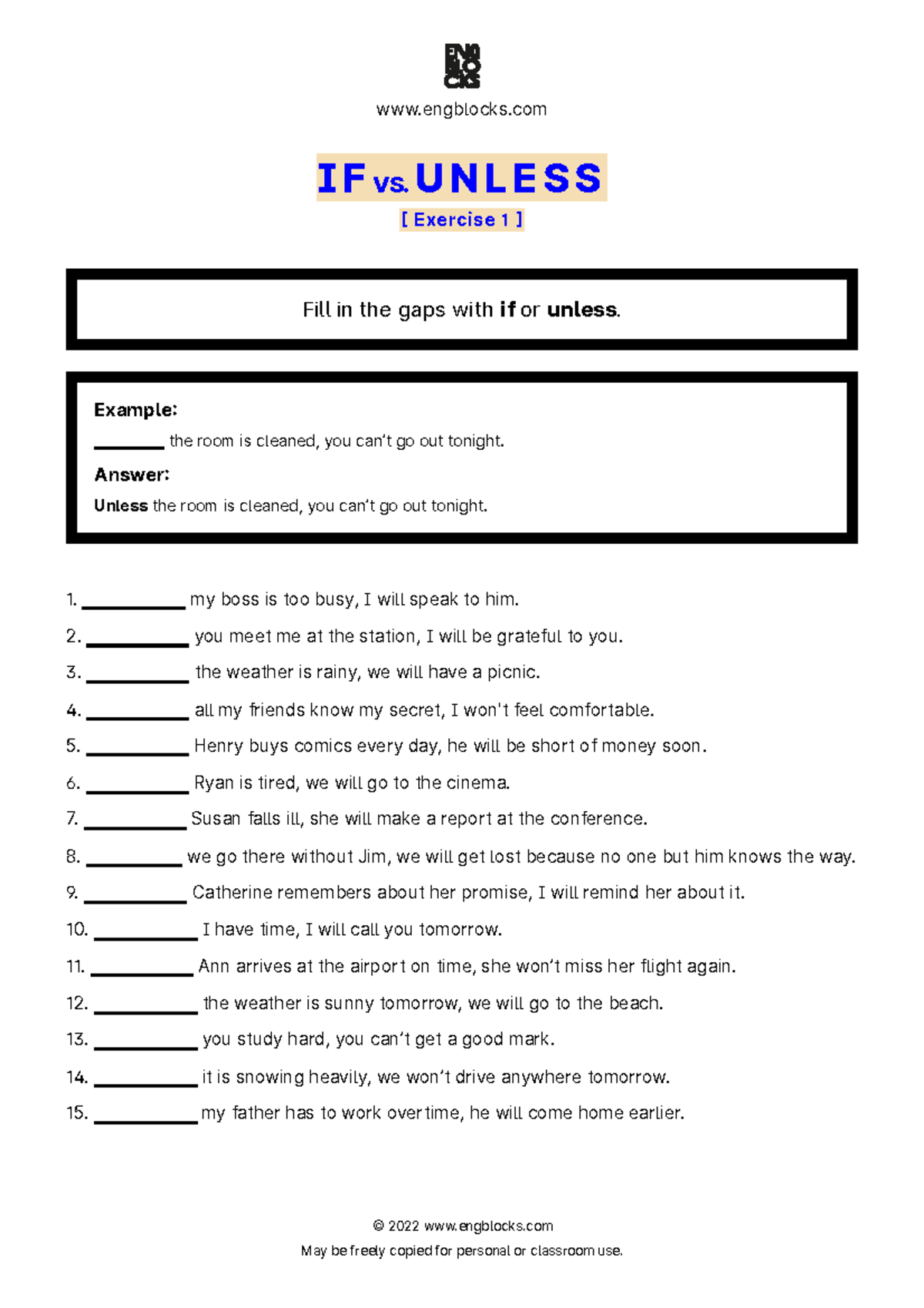 If vs unless exercise 1 - engb ocks F VS. U N L E S S Exe cise Fi in ...