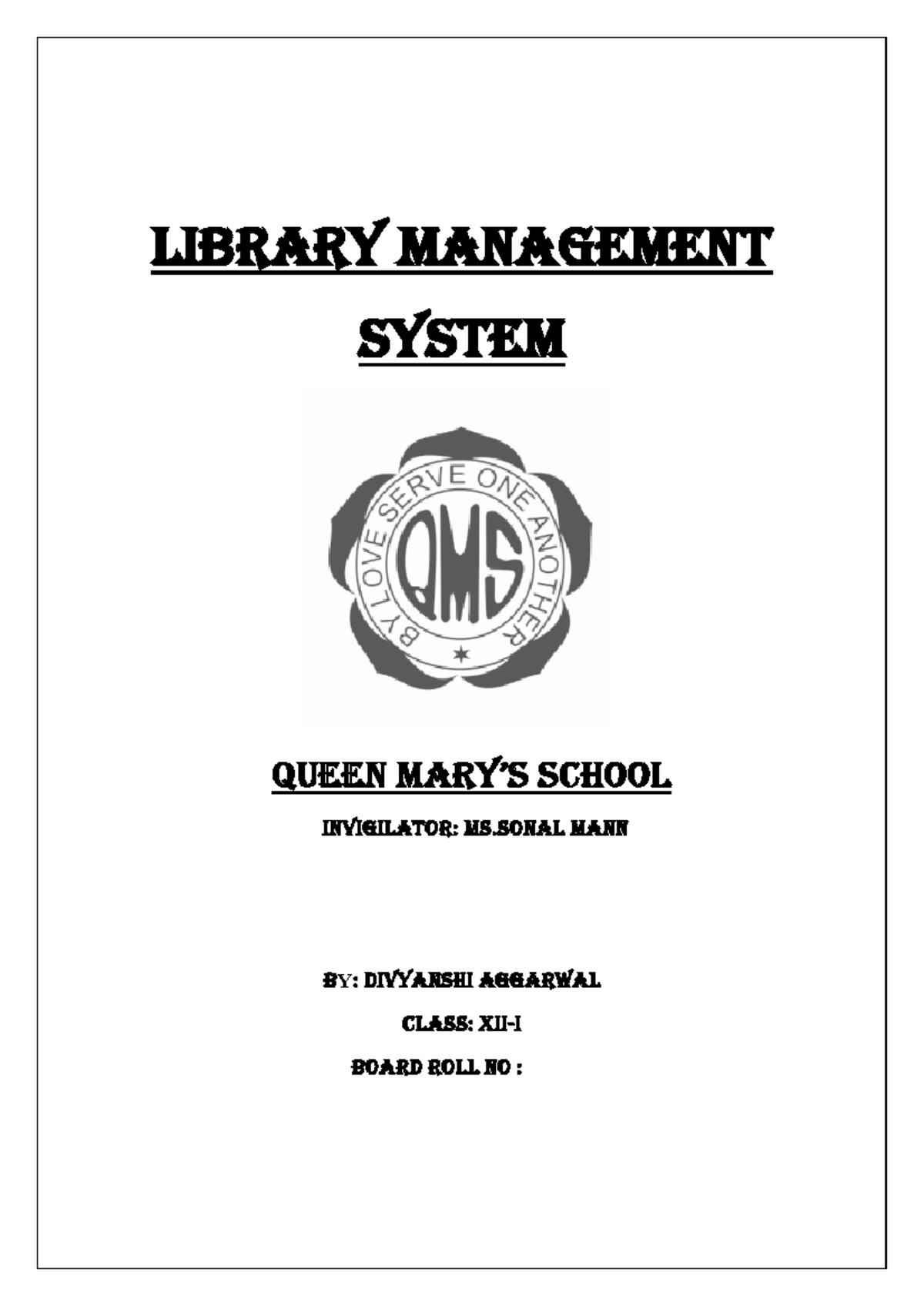 Cs. lib management - cs projectt - LIBRARY MANAGEMENT SYSTEM QUEEN MARY ...