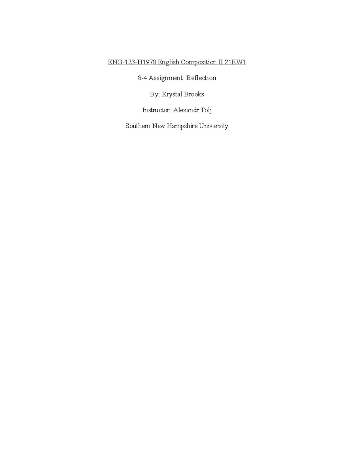 8-4 - final english - ENG-123-H1978 English Composition II 21EW 8-4 ...