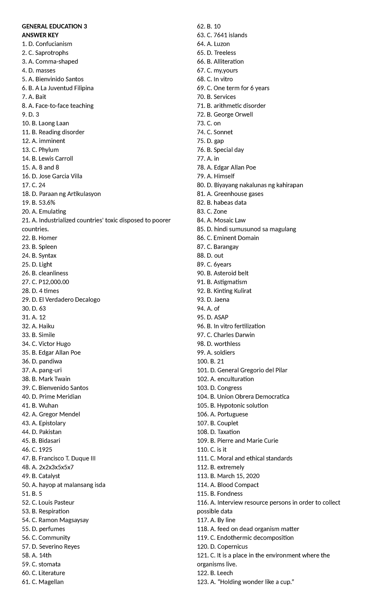 3 GEN ED Answer KEY - GENERAL EDUCATION 3 ANSWER KEY D. Confucianism C. Saprotrophs A. Comma ...