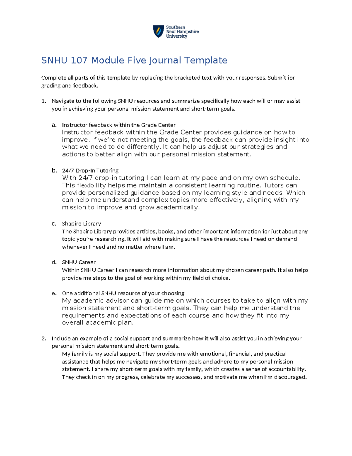 SNHU 107 Module Five Journal Final - Submit for grading and feedback. 1 ...