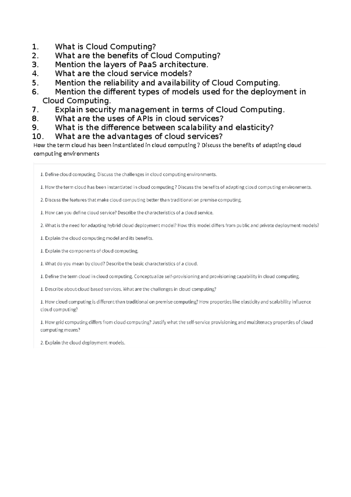 Cloud computing questions - 1. What is Cloud Computing? 2. What are the benefits of Cloud ...
