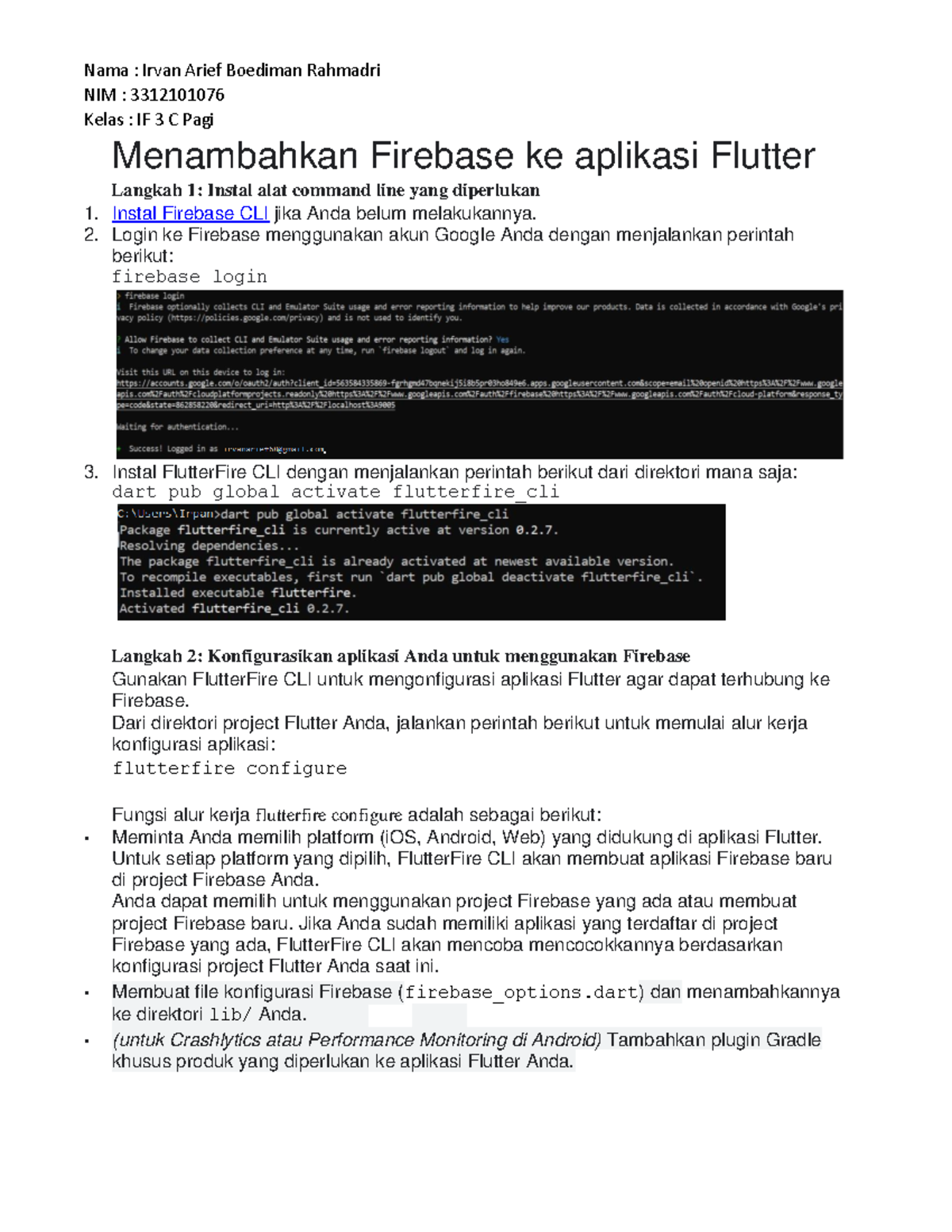 Menambahkan firebase ke aplikasi flutter(pemrograman) - NIM : 3312101076 Kelas : IF 3 C Pagi ...