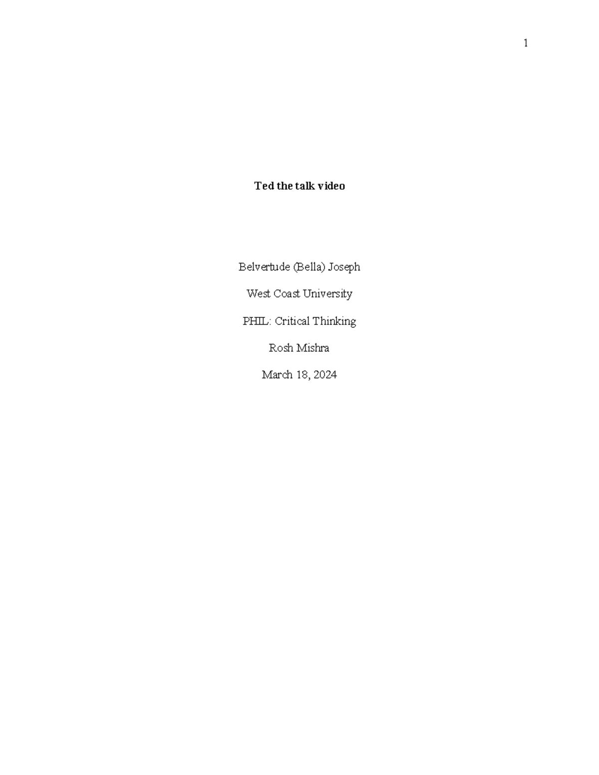 Bella Week 8 Assignments TED Talk Video - Ted the talk video Belvertude ...