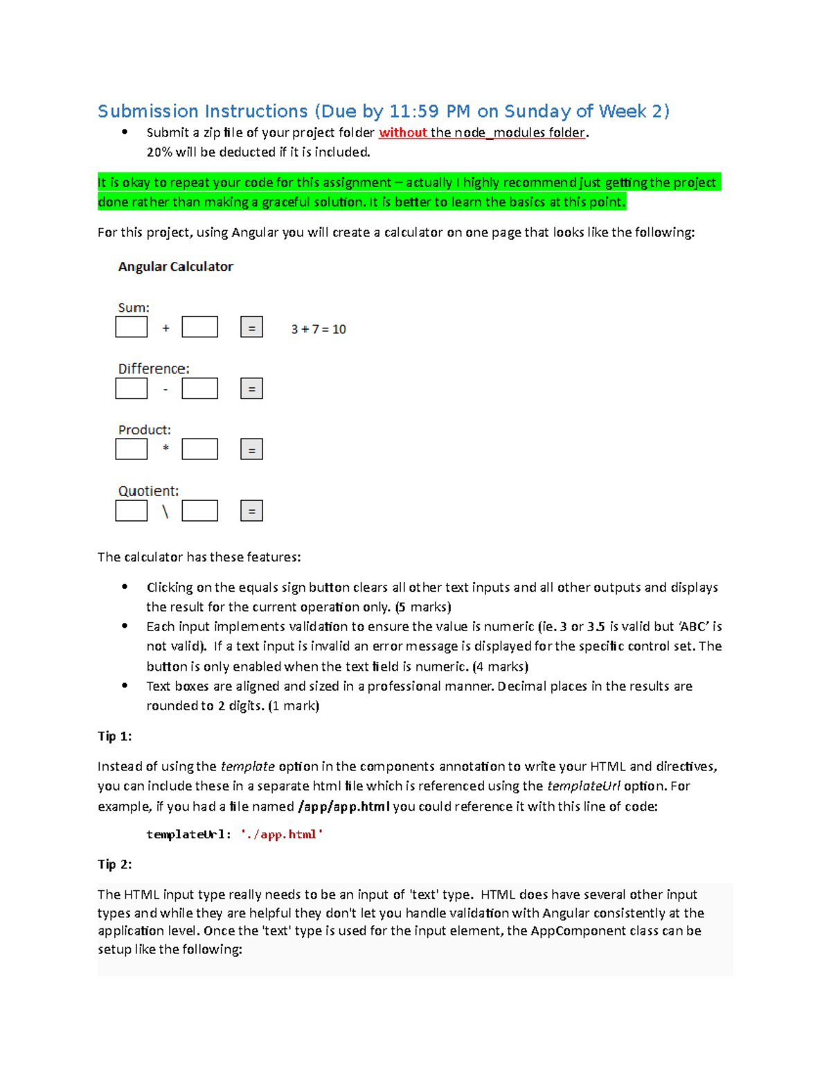 Angular&Vue homework 1 - Submission Instructions (Due by 11:59 PM on Sunday of Week 2) Submit a ...
