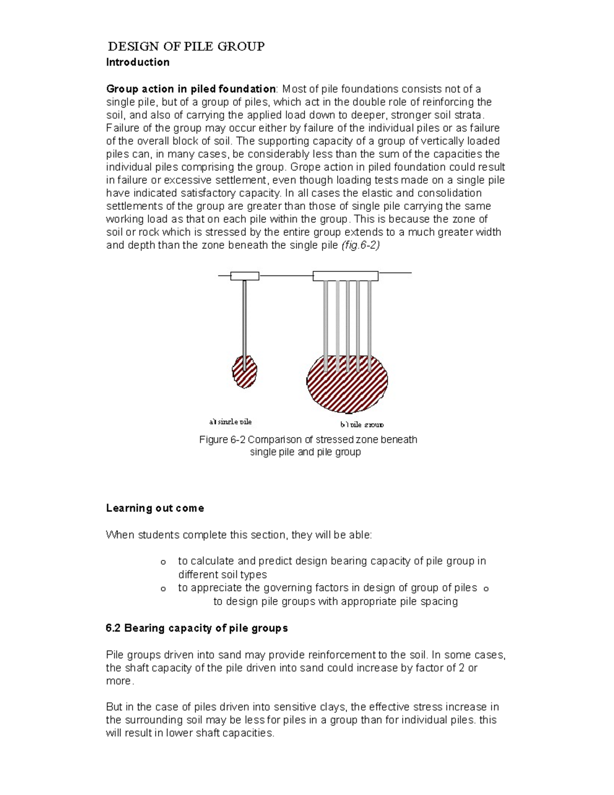 Advanced Foundation Engineering chapter - DESIGN OF PILE GROUP ...