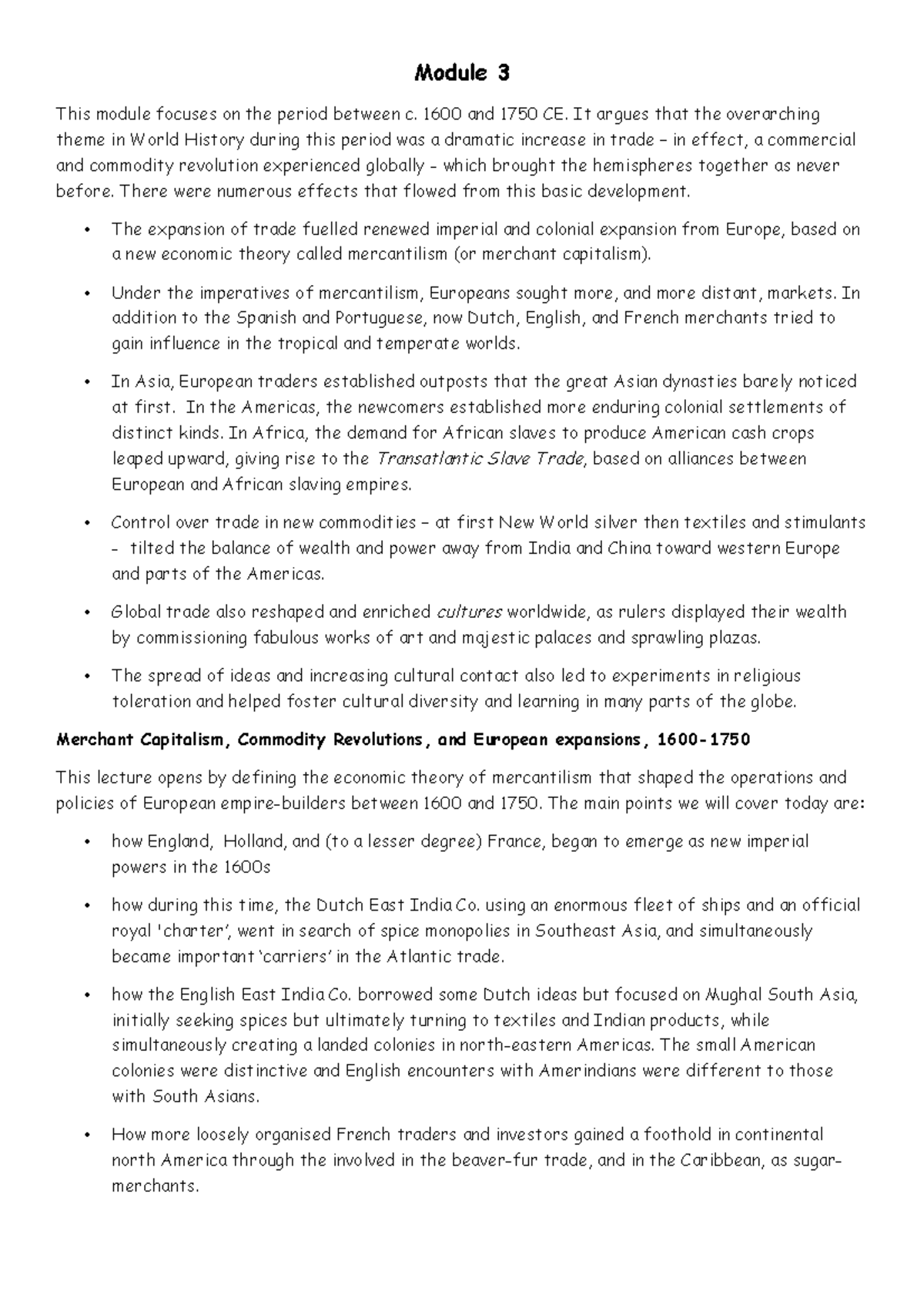 Module 3 - Module 3 This module focuses on the period between c. 1600 ...
