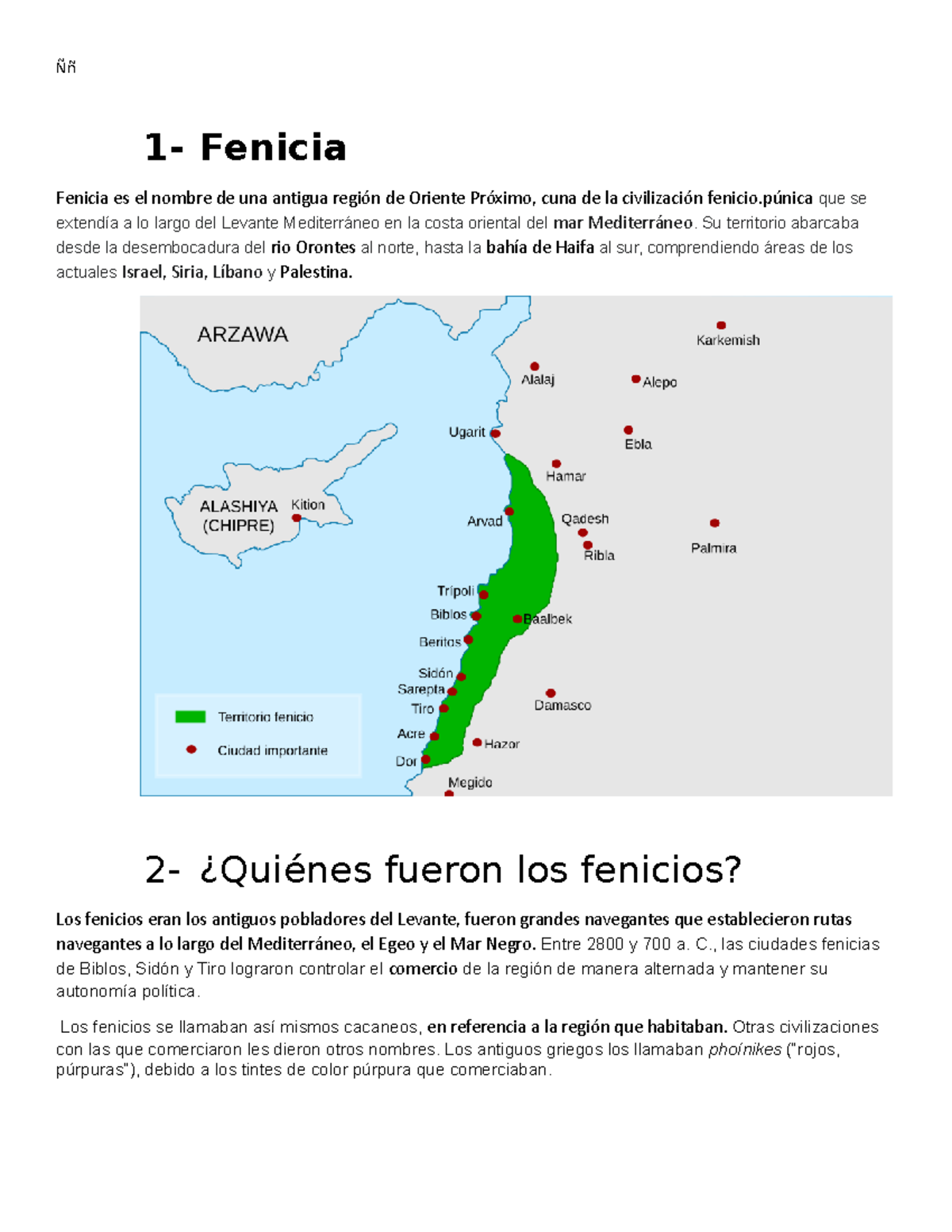 Historia de los fenicios - Ññ 1- Fenicia Fenicia es el nombre de una ...