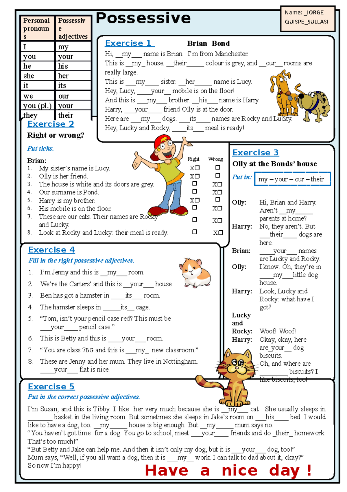 Possessive Adjectives Ingles - Exercise 4 Fill in the right possessive ...