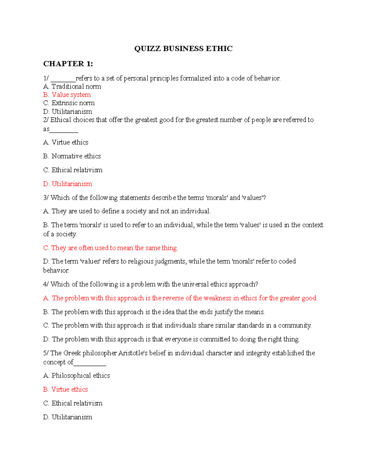 Quizz Business Ethic - QUIZZ BUSINESS ETHIC CHAPTER 1: 1/ refers to a ...