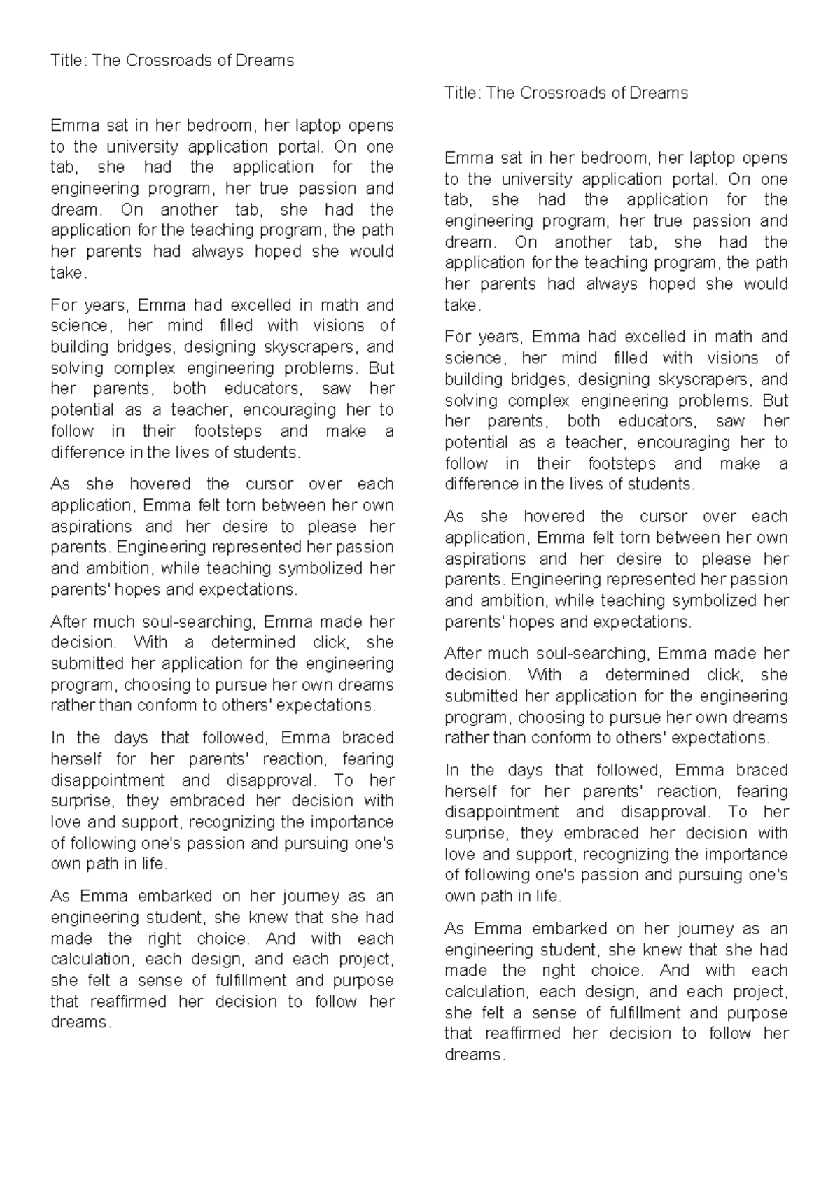 Story - None - Title: The Crossroads of Dreams Emma sat in her bedroom ...