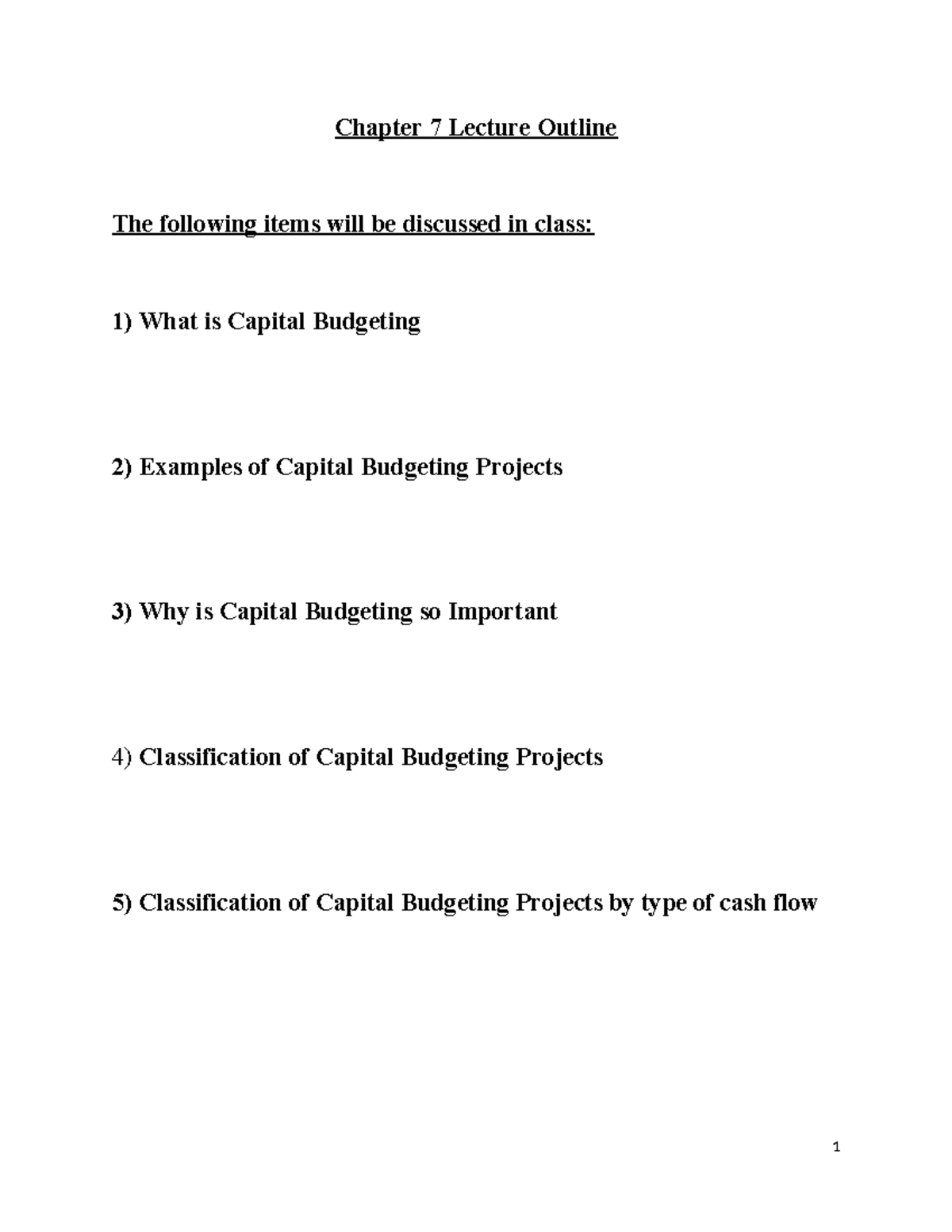 Chapter 7 lecture outline - Chapter 7 Lecture Outline The following items will be discussed in ...