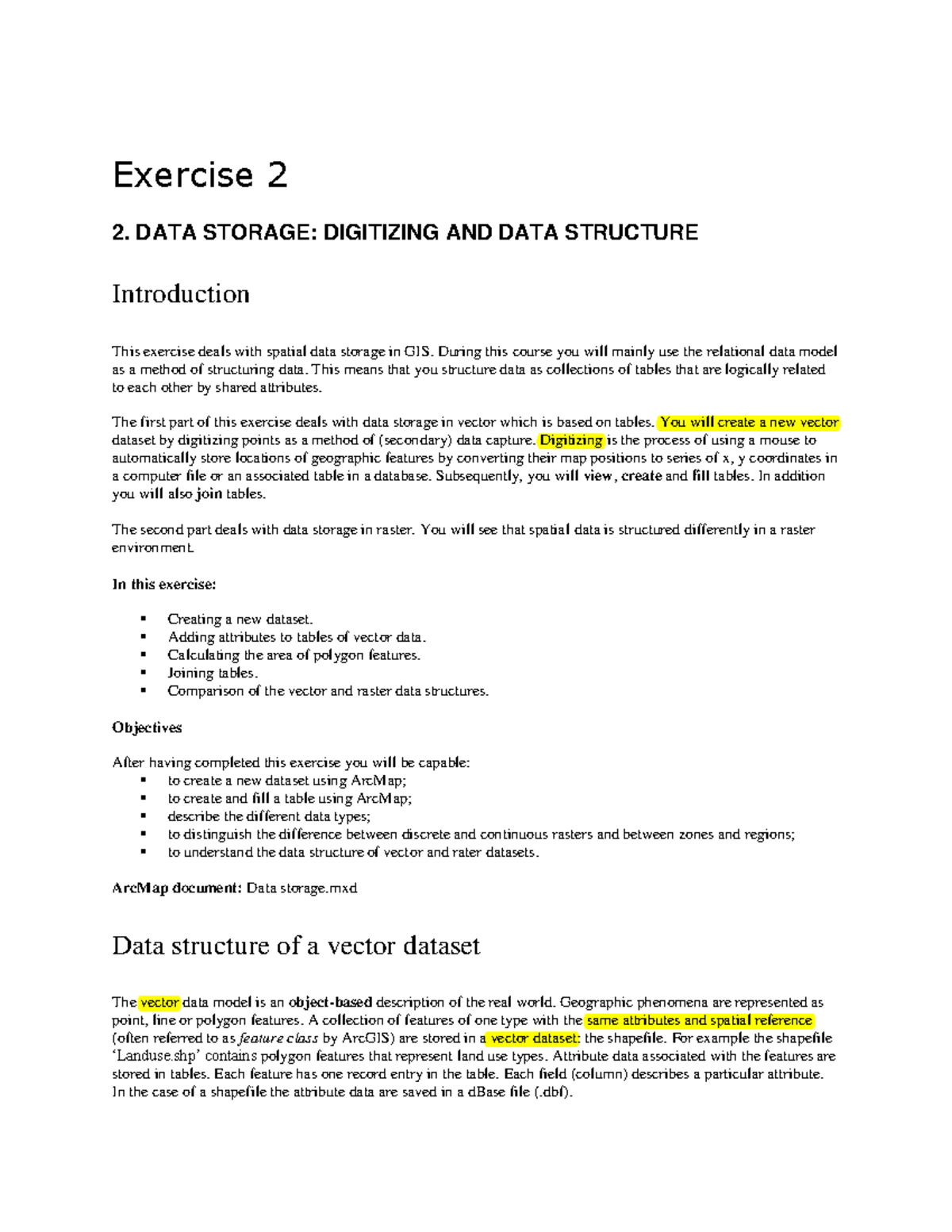 Exercise 2 - Practice Material For GIS - Exercise 2 2. DATA STORAGE ...