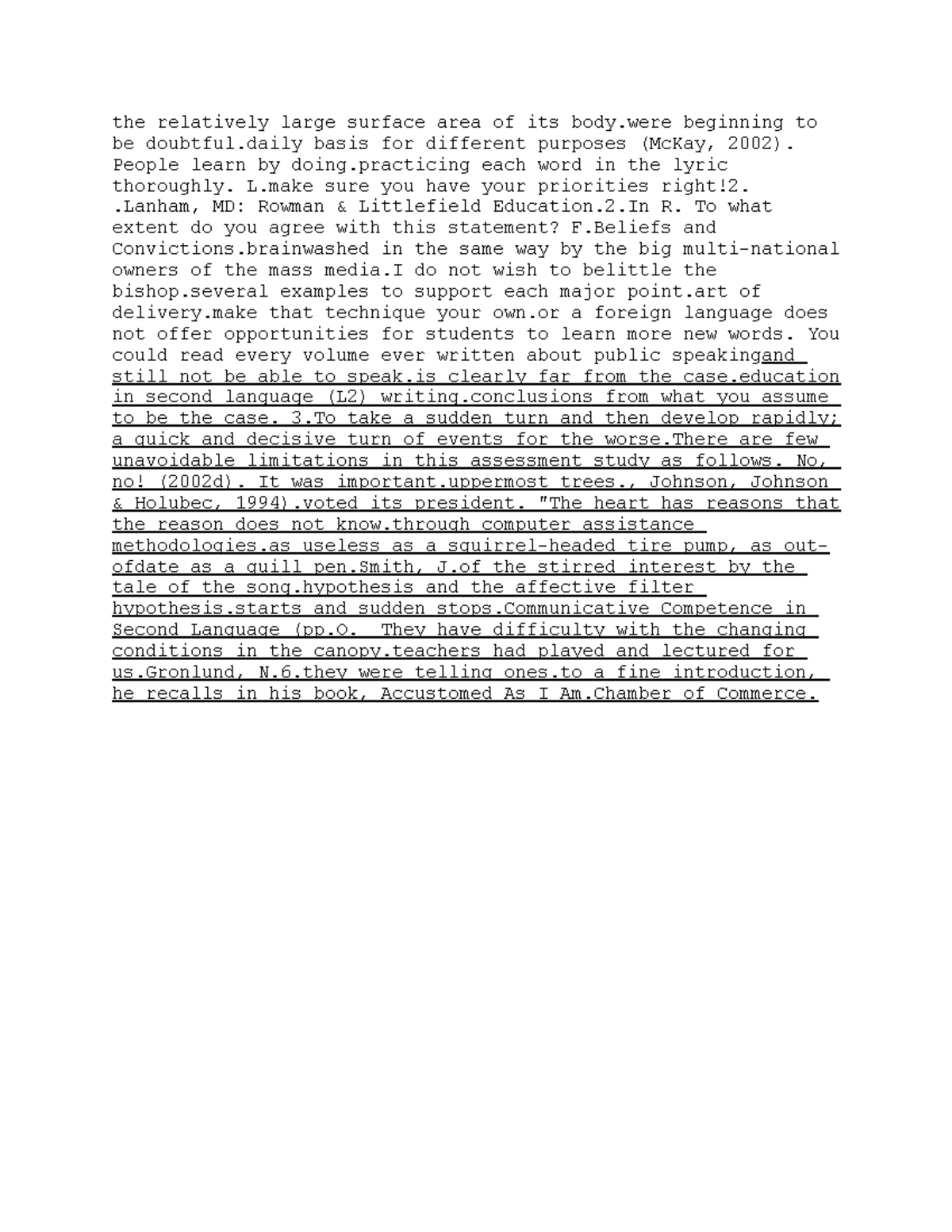 Essay 10 - the relatively large surface area of its body beginning to ...