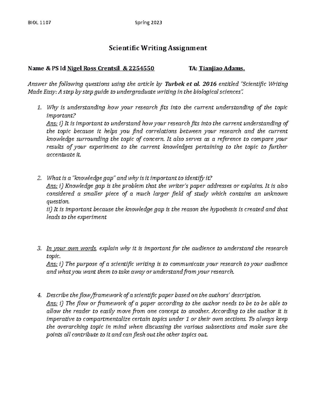 Intro Sci-Writing Qs - BIOL 1107 Spring 2023 Scientific Writing Assignment Name & PS Id Nigel ...