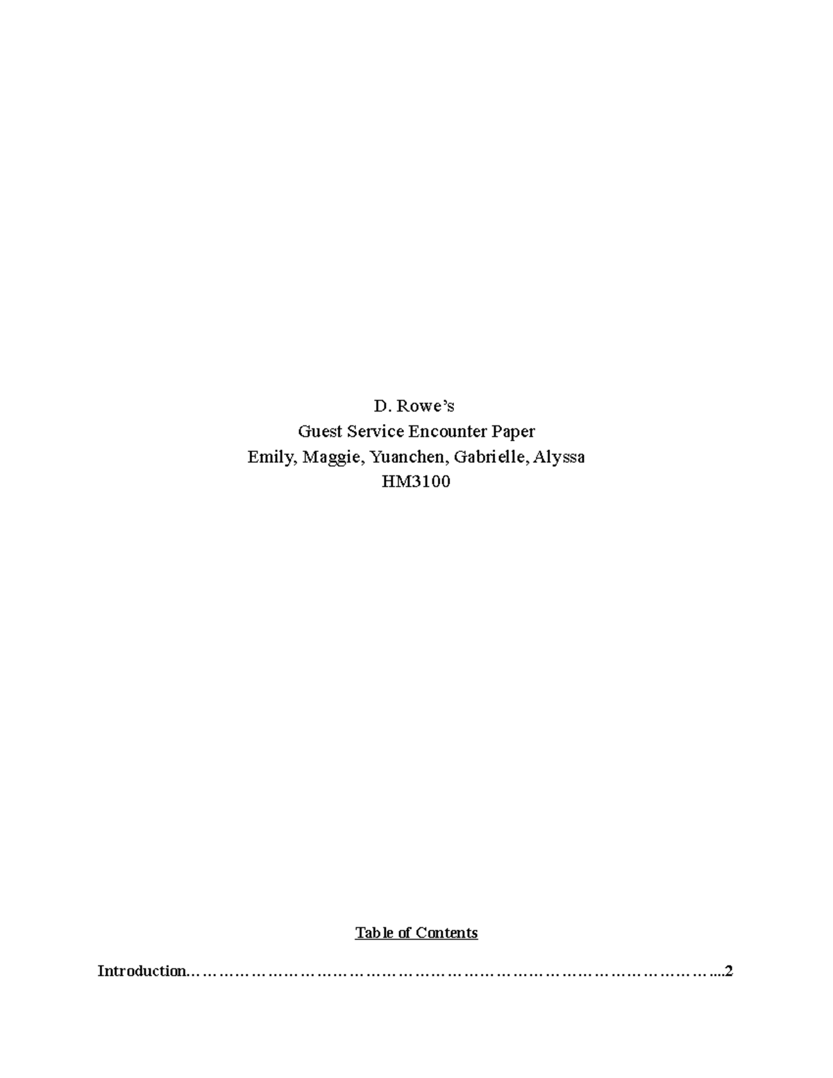 Guest service encounter paper - D. Rowe’s Guest Service Encounter Paper ...