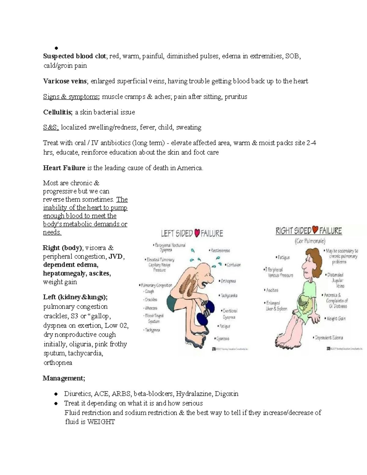 Heart failure notes - Suspected blood clot; red, warm, painful ...