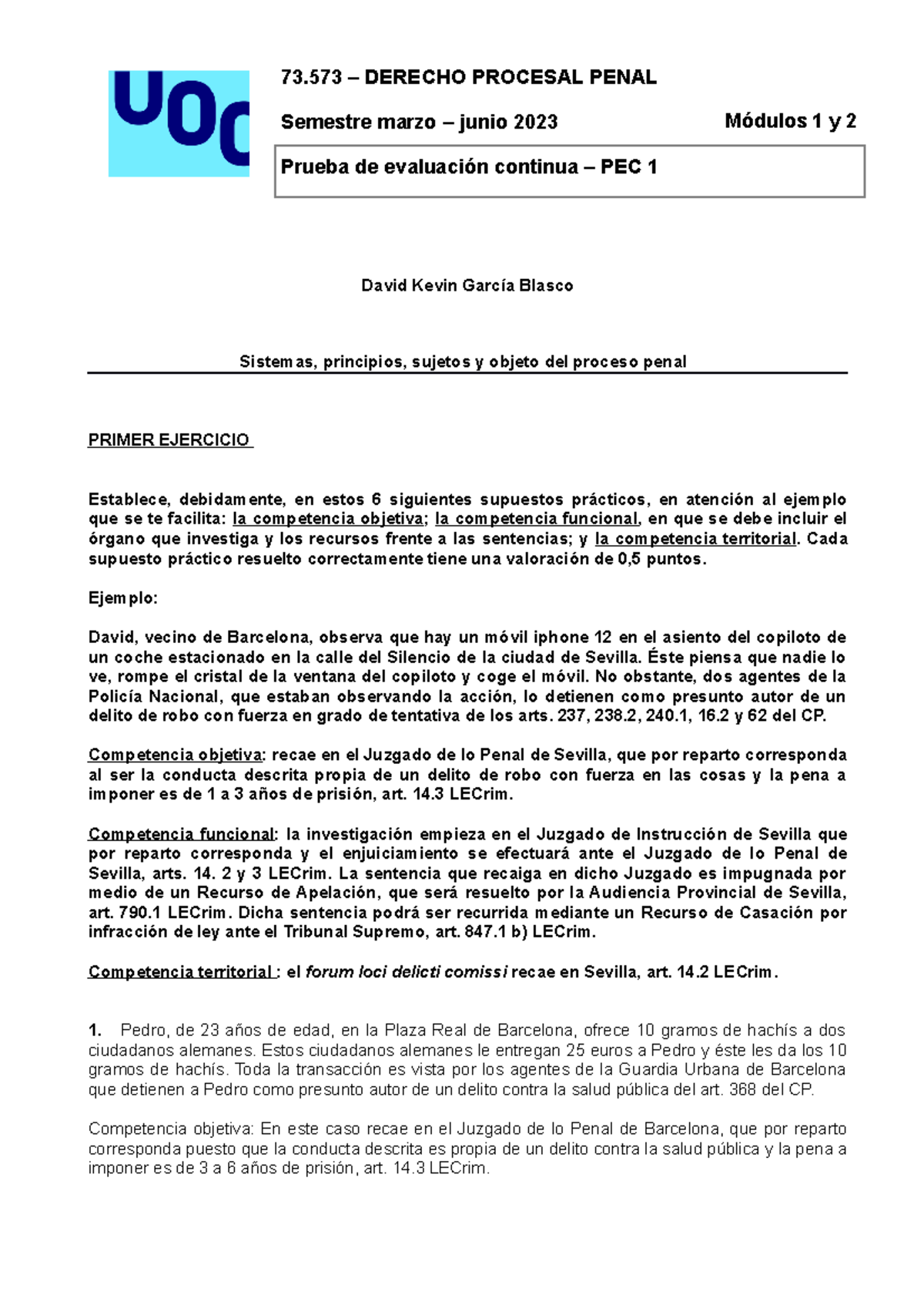 73573 PEC1 - Derecho administrativo - Sol PEC1 - 73 – DERECHO PROCESAL PENAL Semestre marzo ...