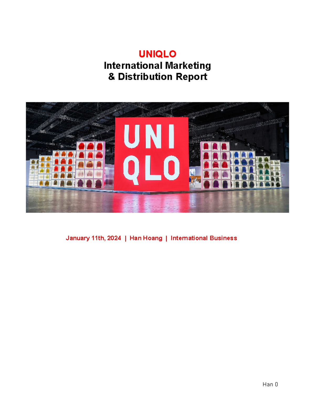 Uniqlo's Marketing & Distribution Report - UNIQLO International ...