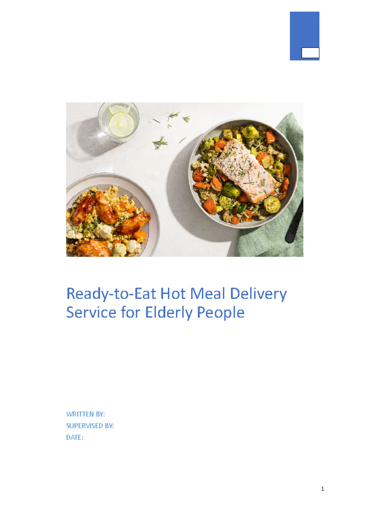 FSH Project Report - Ready-to-Eat Hot Meal Delivery Service for Elderly ...