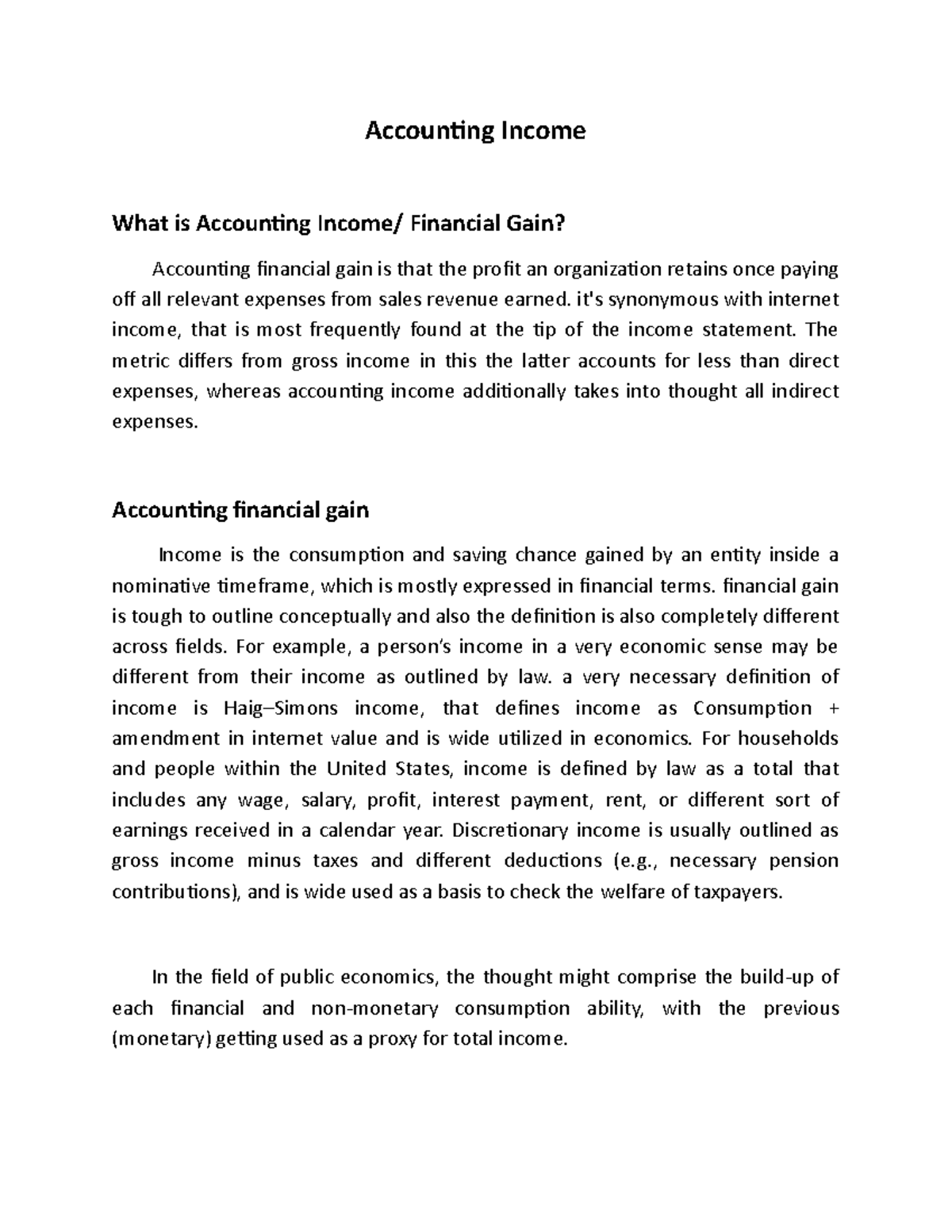 Accounting Income - it's synonymous with internet income, that is most ...