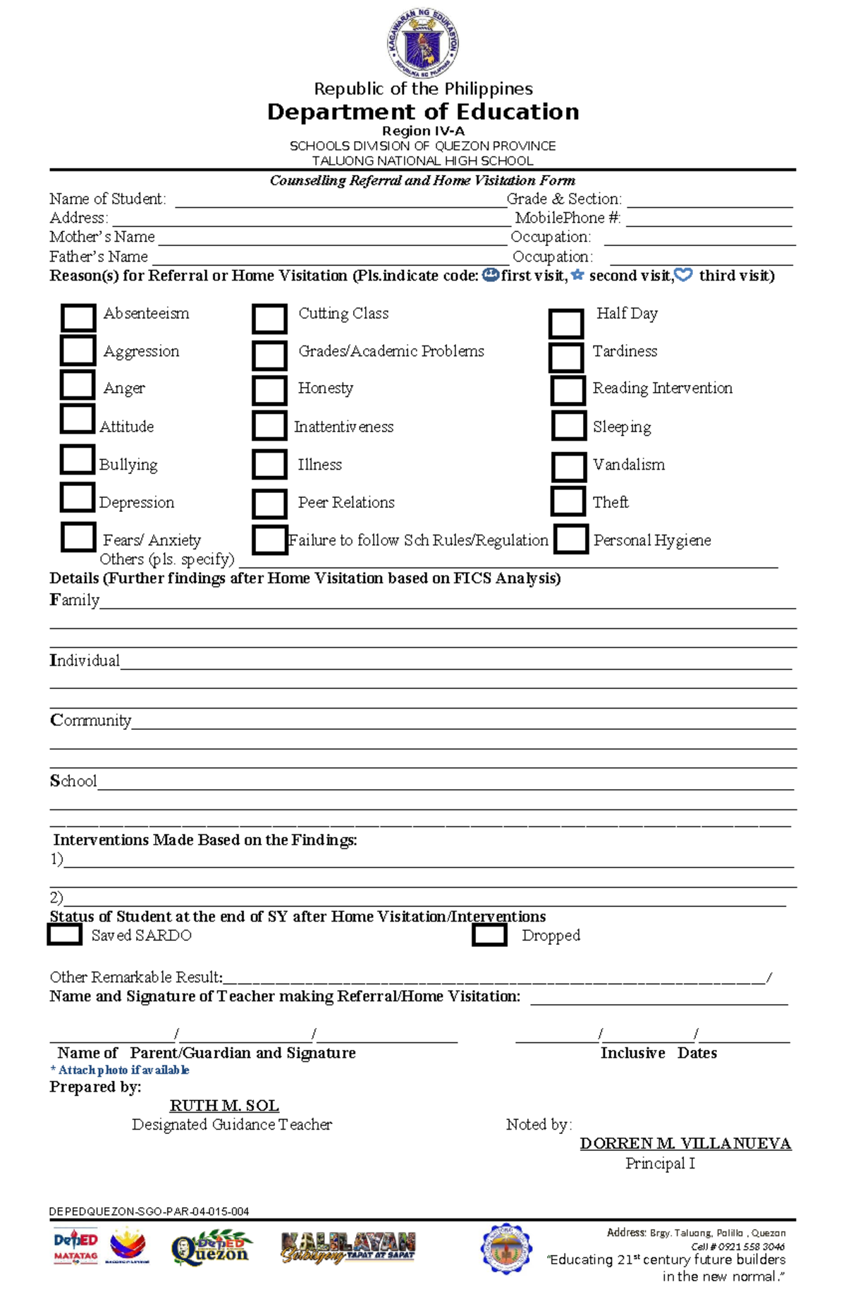 Homevisit 010037 - Address: Brgy. Taluong, Polillo , Quezon Cell # 0921 ...