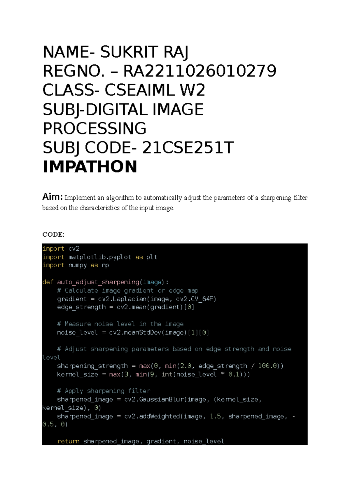 Sukrit RAJ RA2211026010279 Cseaimlw 2 DIP Impathon - NAME- SUKRIT RAJ REGNO. – RA CLASS- CSEAIML ...