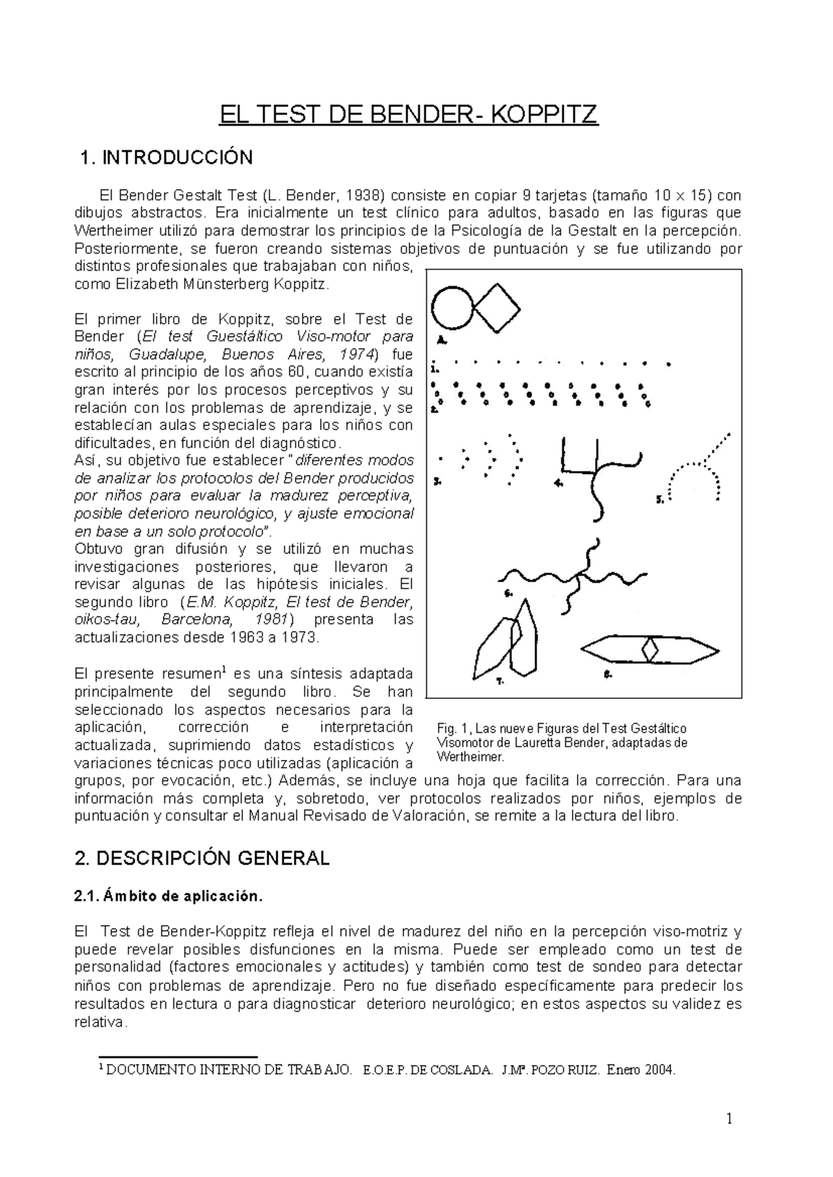 Manual test de bender - EL TEST DE BENDER- KOPPITZ 1. INTRODUCCIÓN El ...