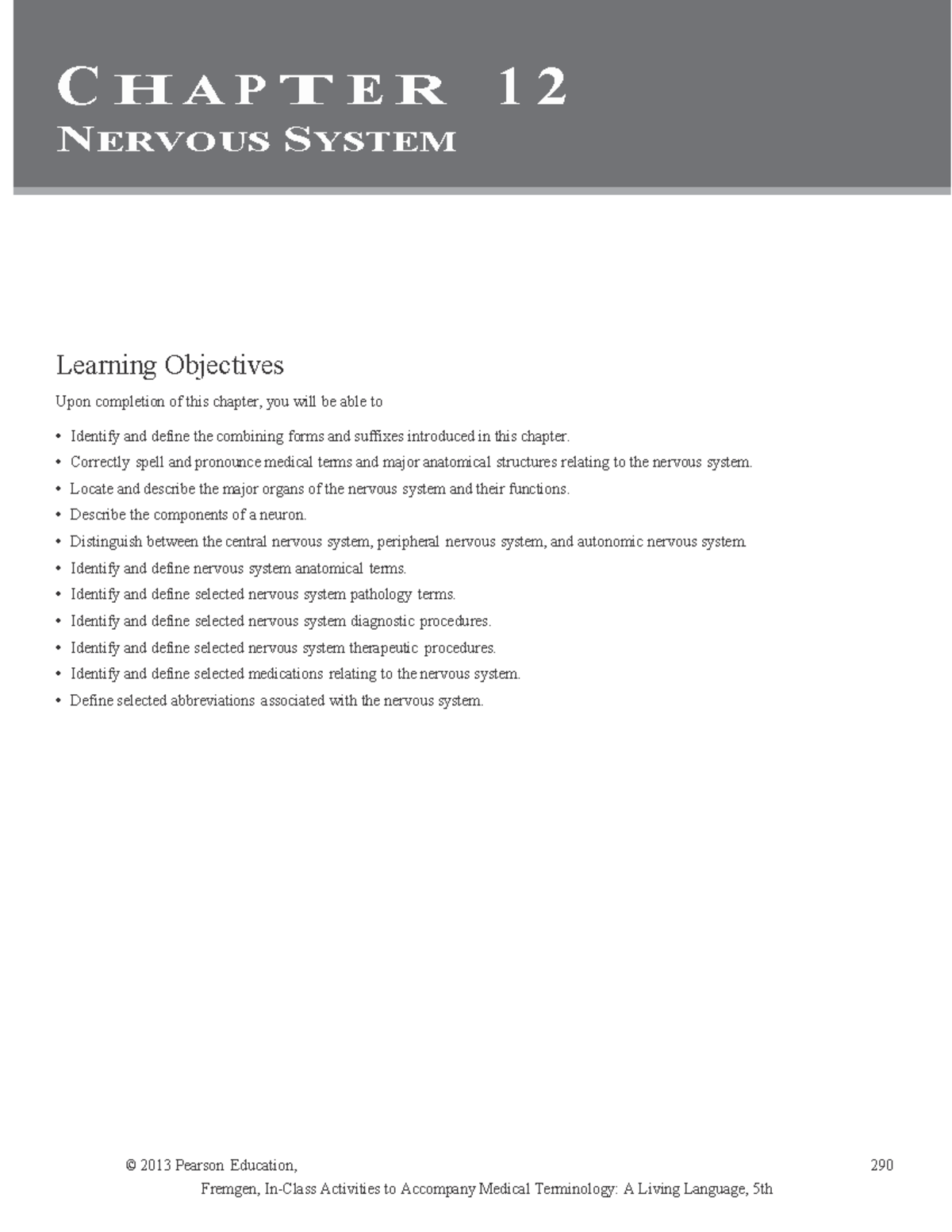 Worksheet Chapter 12 - © 2013 Pearson Education, Inc. 290 Fremgen, In ...