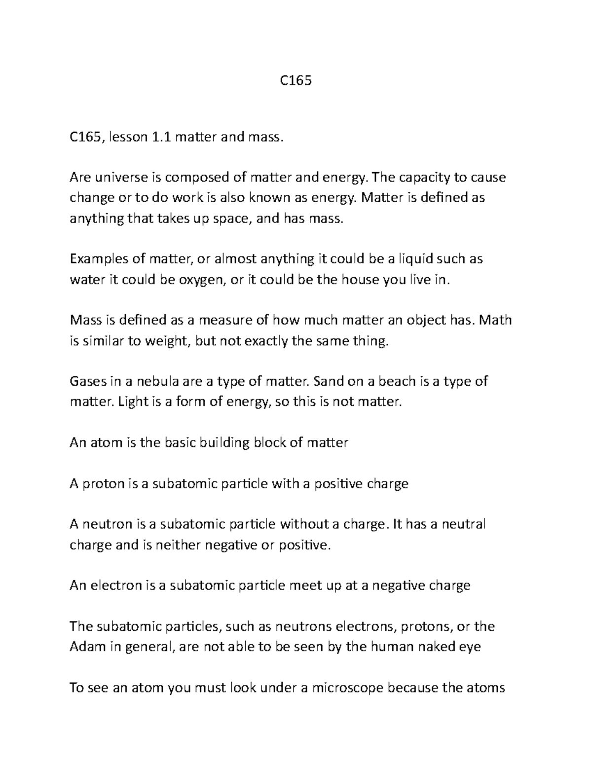 C165 3 - notes - C C165, lesson 1 matter and mass. Are universe is ...