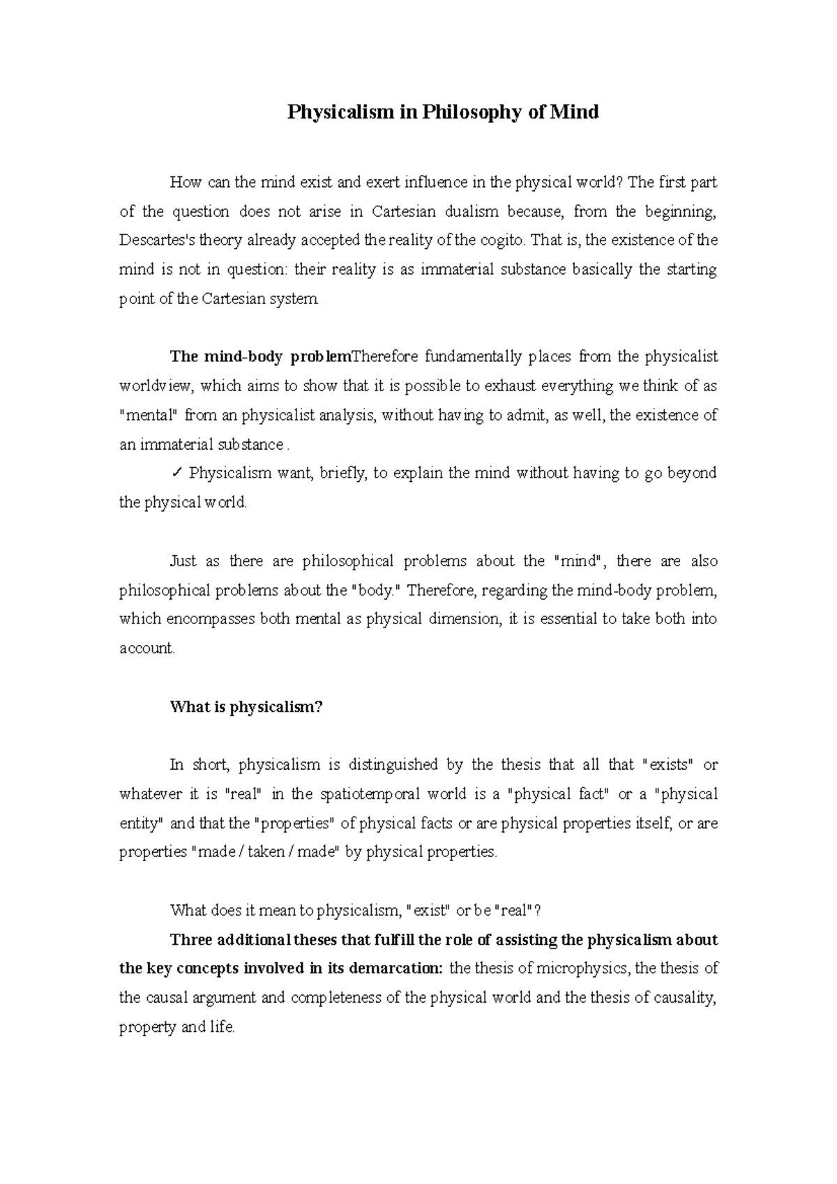 Physicalism in Philosophy of Mind - That is, the existence of the mind ...