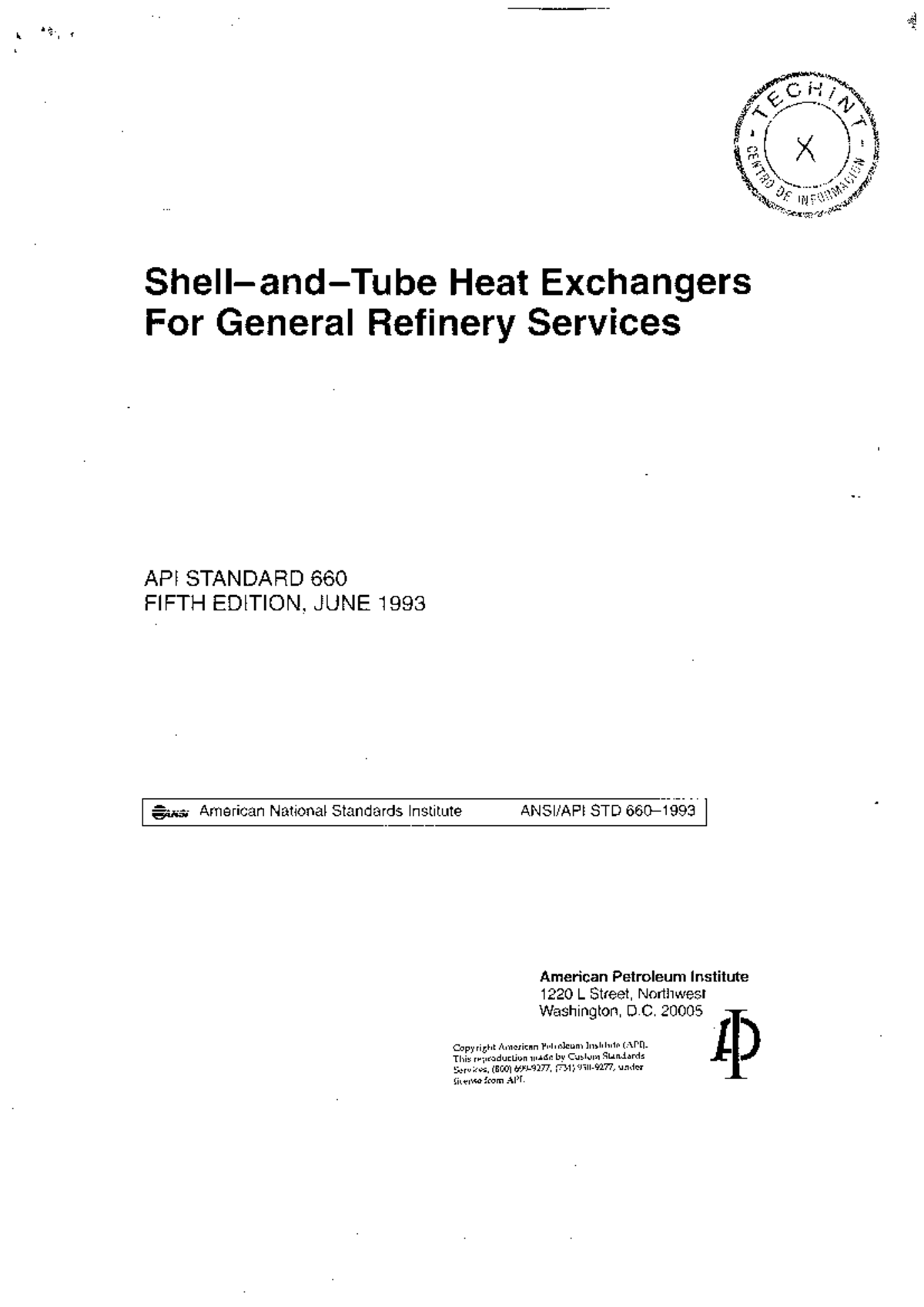 API 660 - Shell & Tube Heat Exchangers 1993 - Information Systems - Studocu
