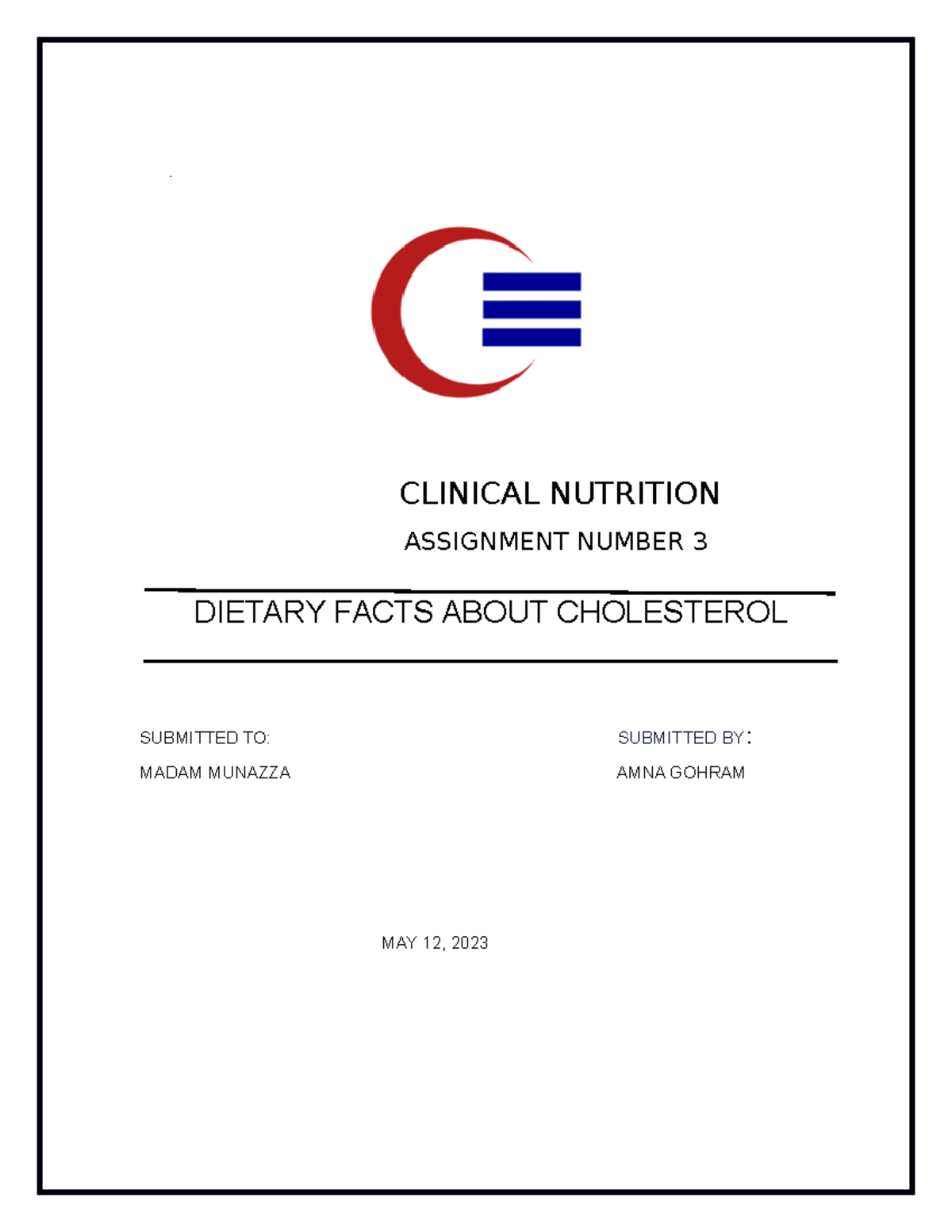 Dietary Facts About Cholesterol - . CLINICAL NUTRITION ASSIGNMENT ...