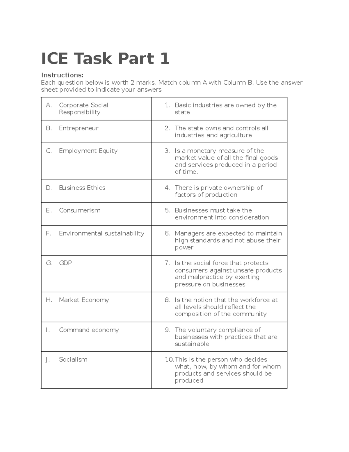 Practice questions - ICE Task Part 1 Instructions: Each question below ...