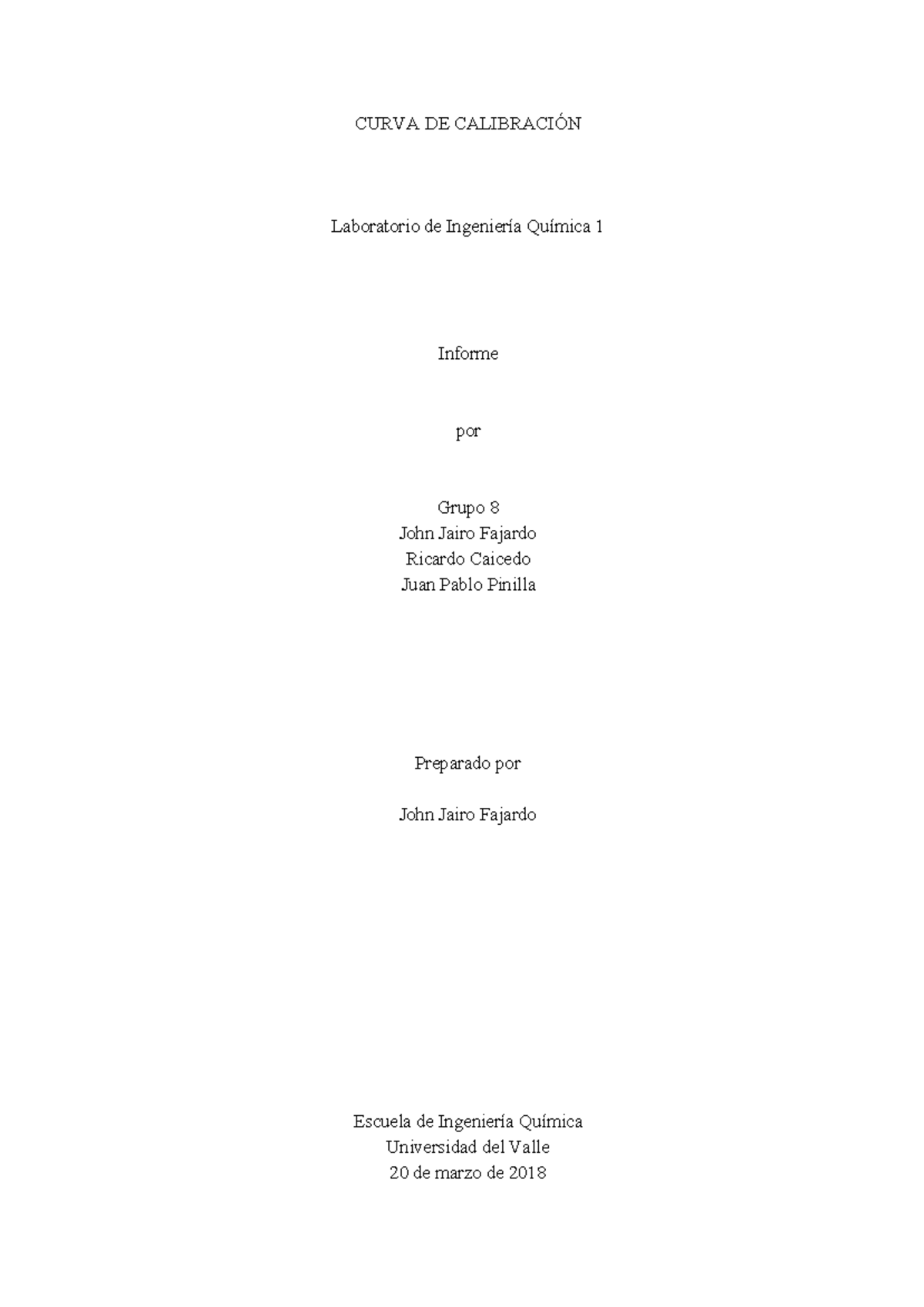 Lab IQ 1 Curva DE Calibracion - CURVA DE CALIBRACIÓN Laboratorio de ...