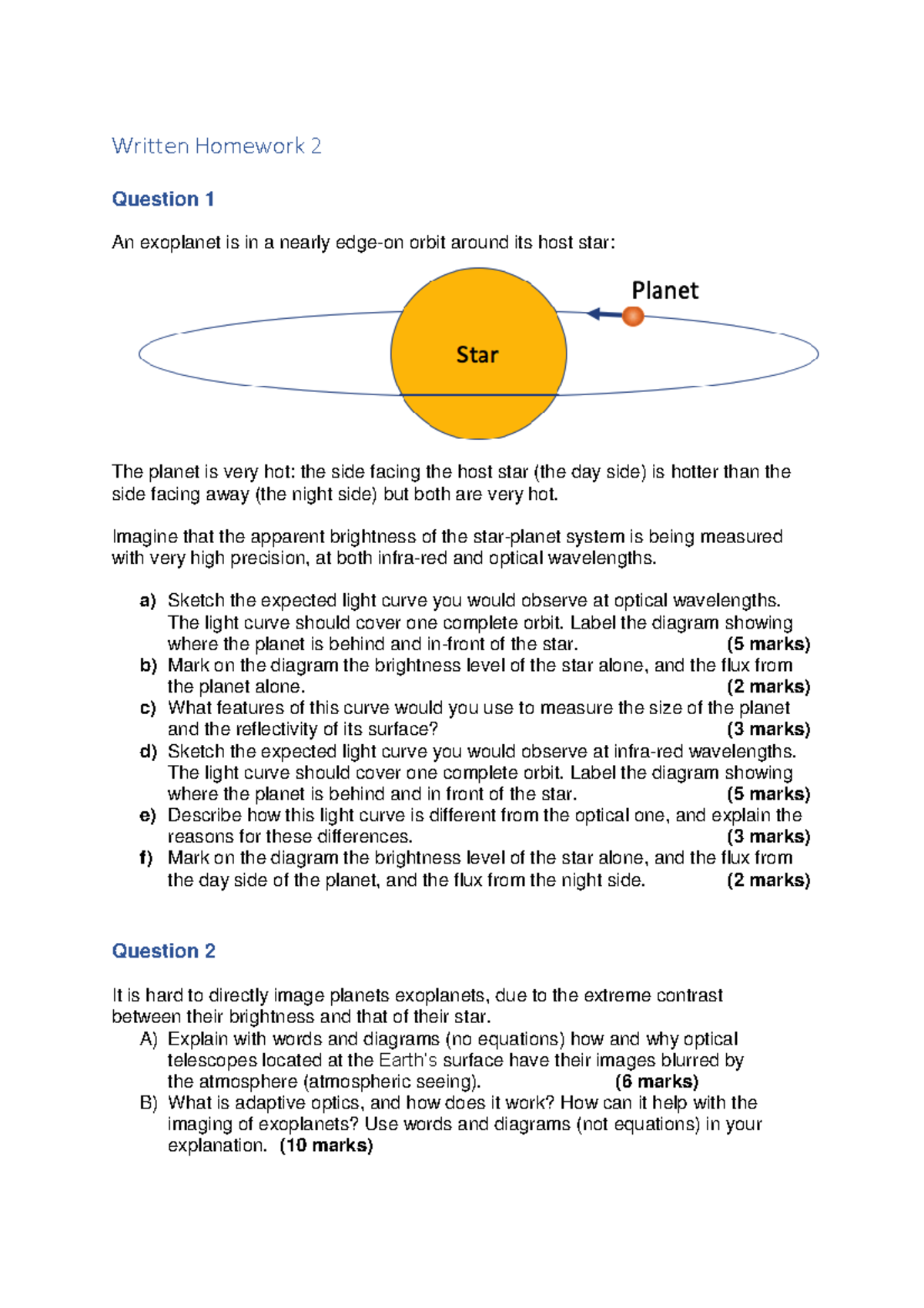 Written Homework 2 - Imagine that the apparent brightness of the star ...