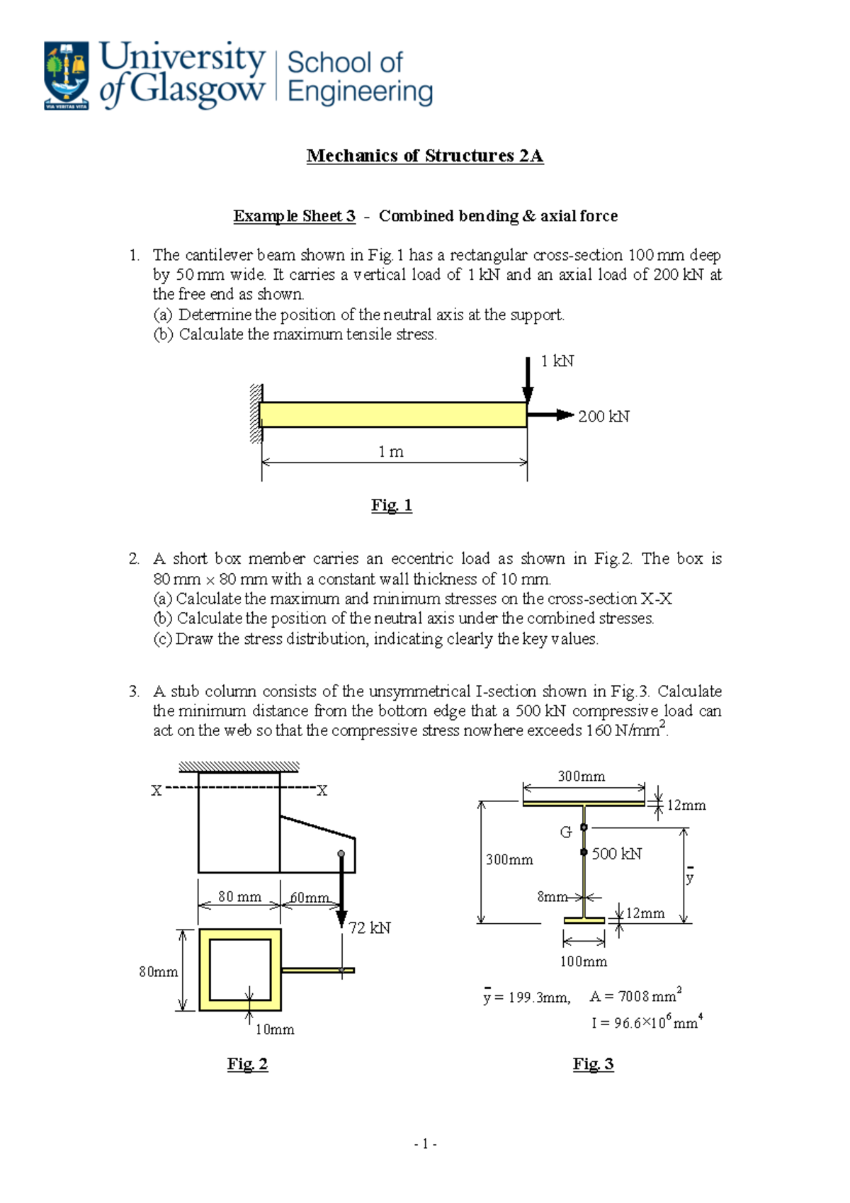 Tutorial on Combined Bending & Axial Force - Mechanics of Structures 2A ...