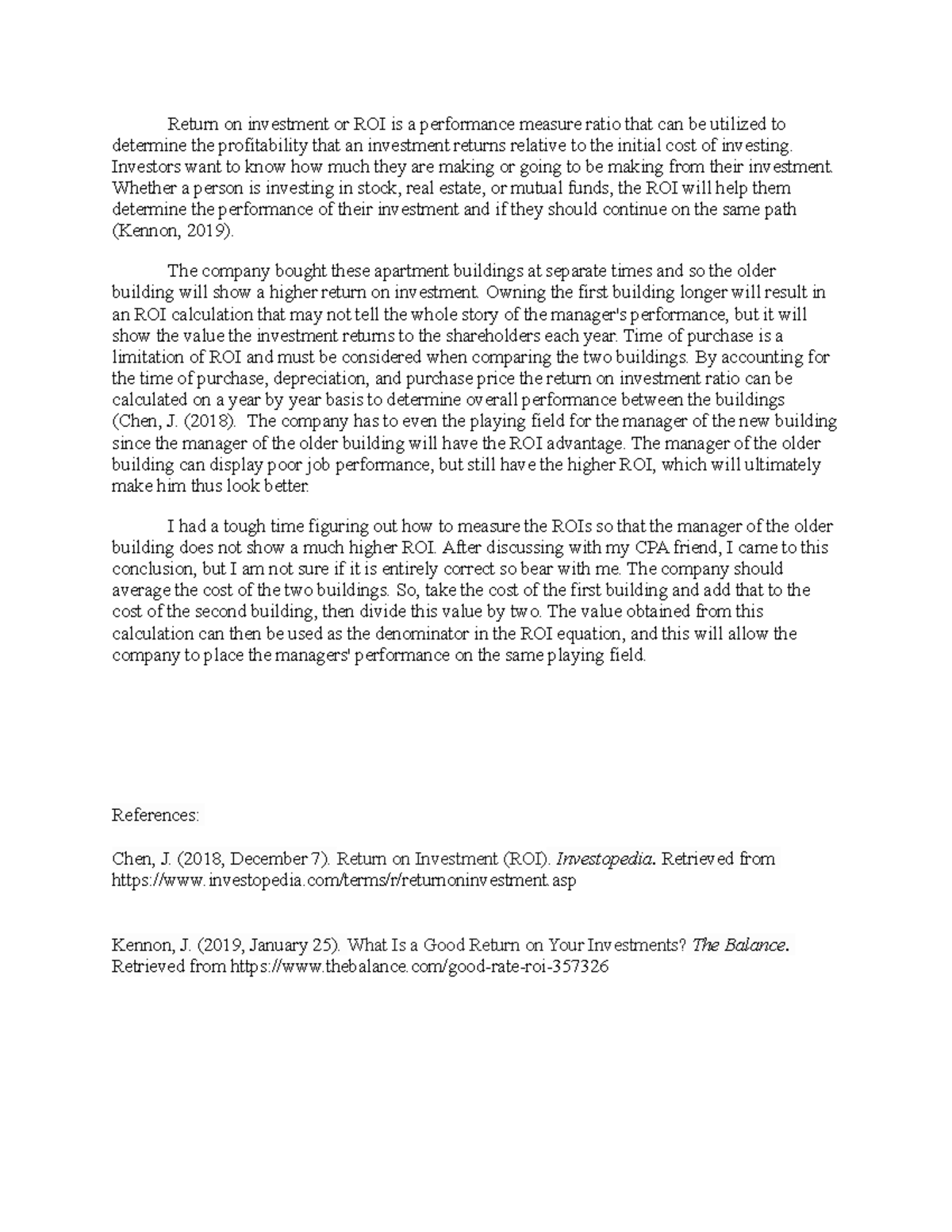 Unit 6 Discussion 1-Performance Measurement - Return on investment or ...