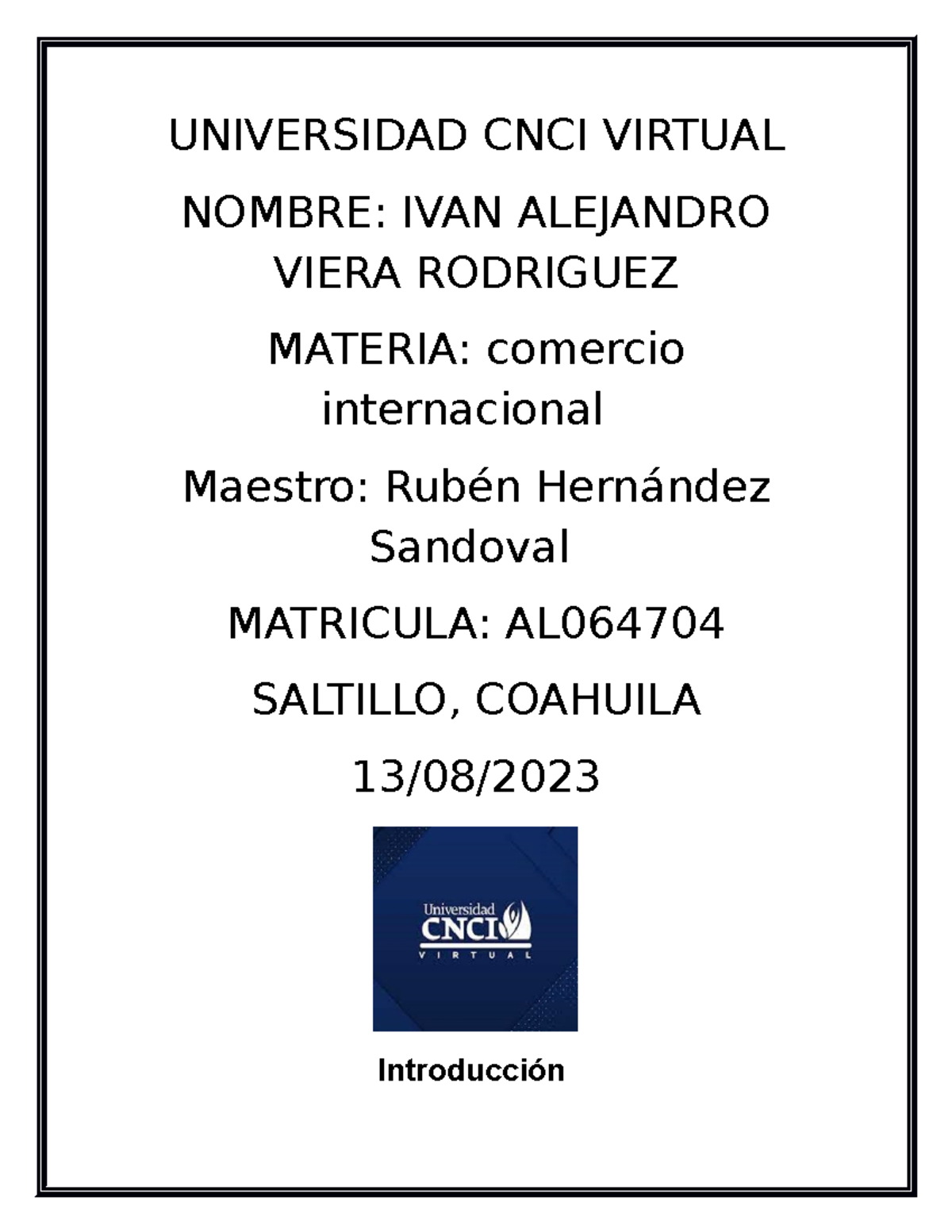 Act1comercio - actividad 1 - UNIVERSIDAD CNCI VIRTUAL NOMBRE: IVAN ALEJANDRO VIERA RODRIGUEZ ...