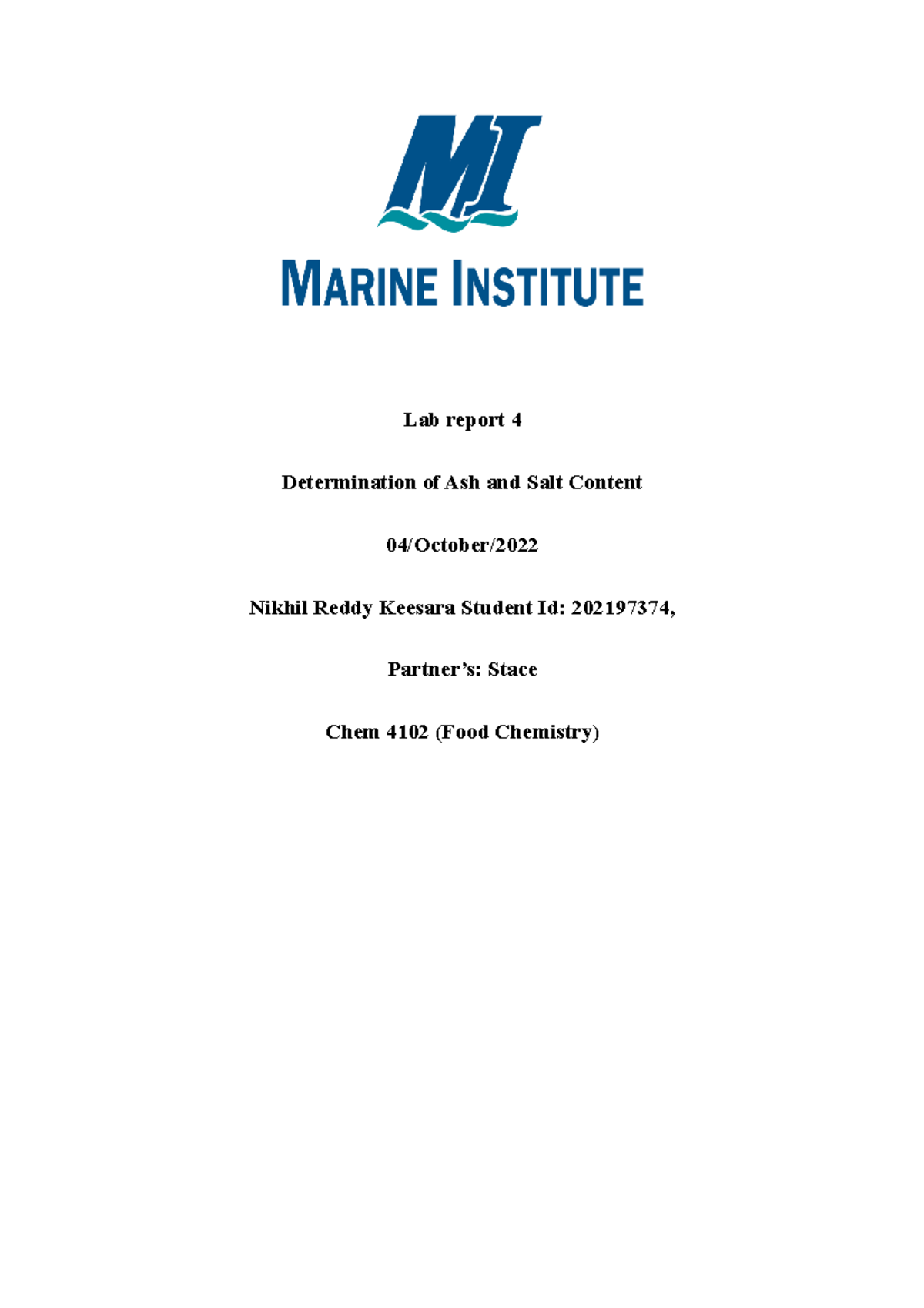 Lab report 4 Ash and salts - Lab report 4 Determination of Ash and Salt ...
