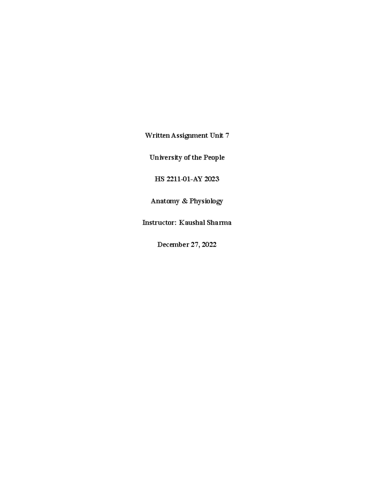 HS 2211 Written Assignment Unit 7 - Written Assignment Unit 7 University of the People HS 2211 ...
